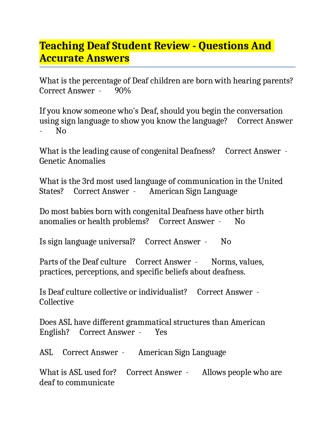 Teaching Deaf Students: Questions and Answers on Deaf Culture and ...