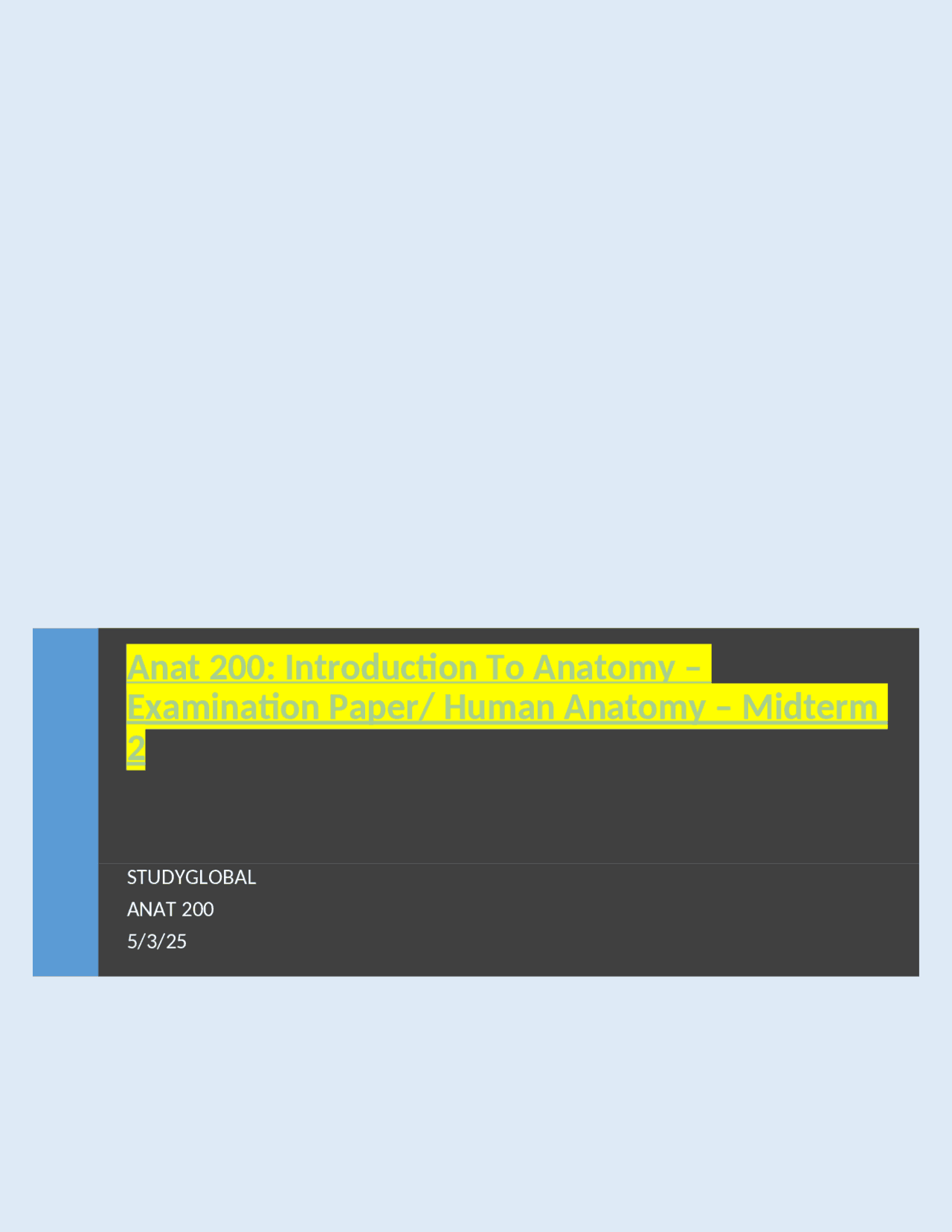 Anat 200: Introduction To Anatomy – Examination Paper/ Human Anatomy ...