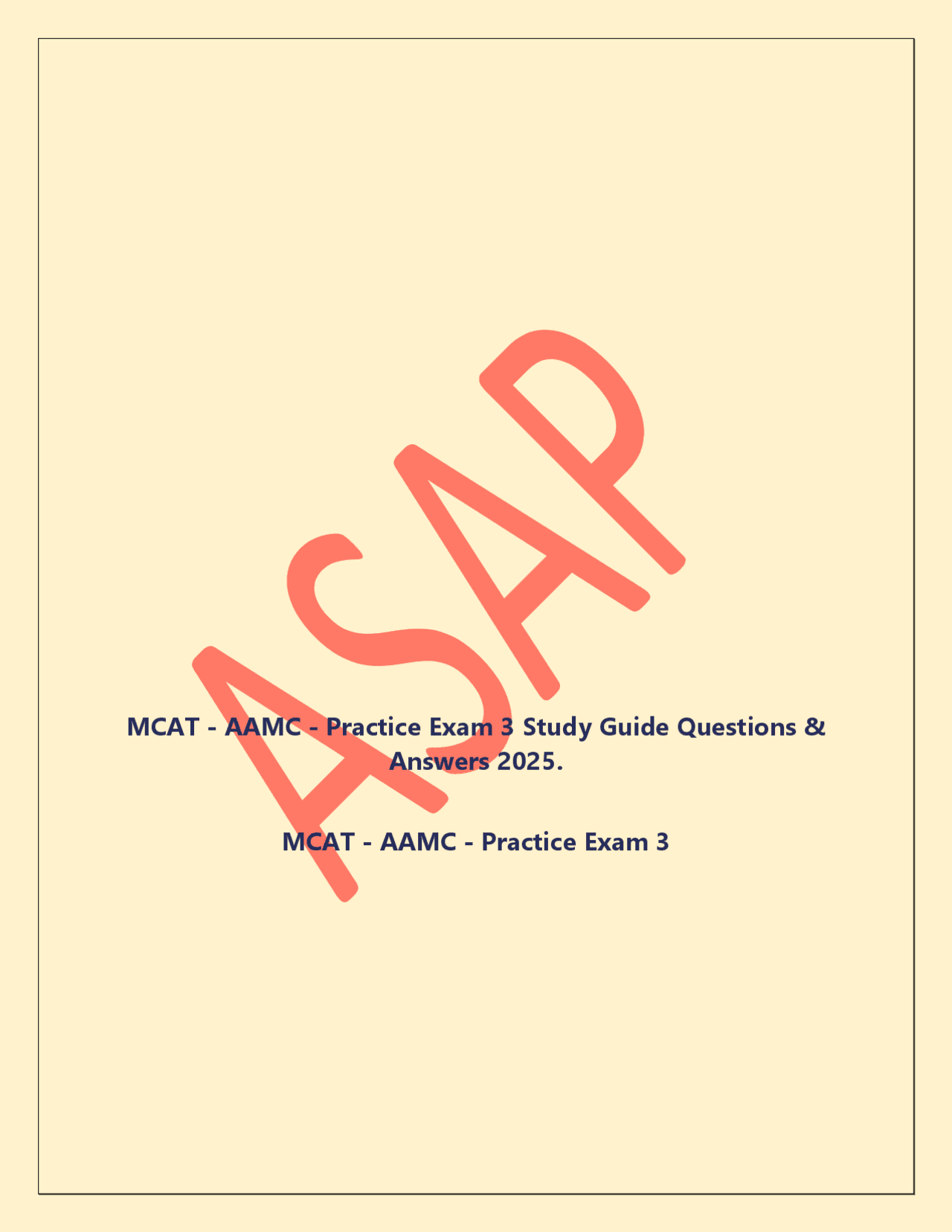 MCAT - AAMC - Practice Exam 3 Study Guide Questions & Answers 2025 ...