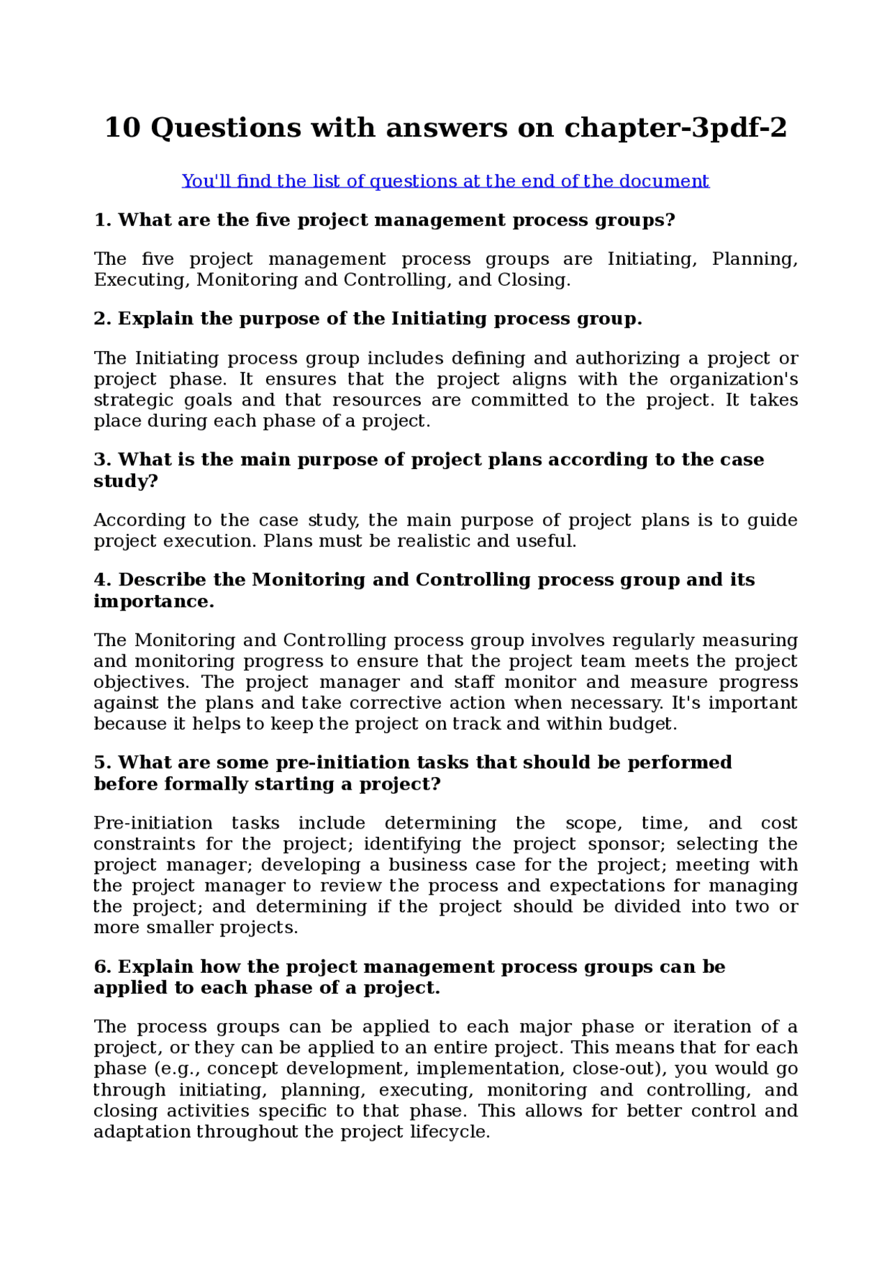 Questions and answers, Project Management Process Groups: A Case Study ...
