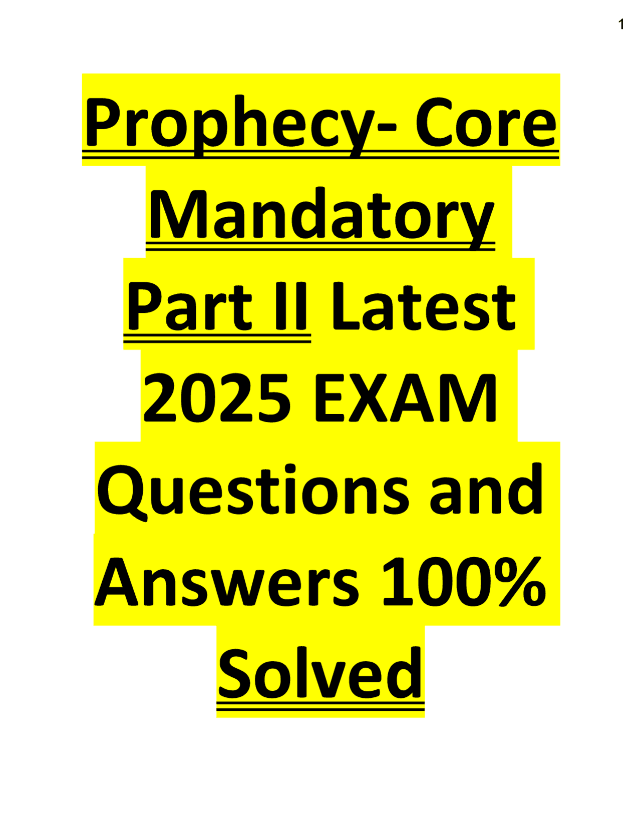 Prophecy- Core Mandatory Part II Latest 2025 EXAM Questions and Answers ...