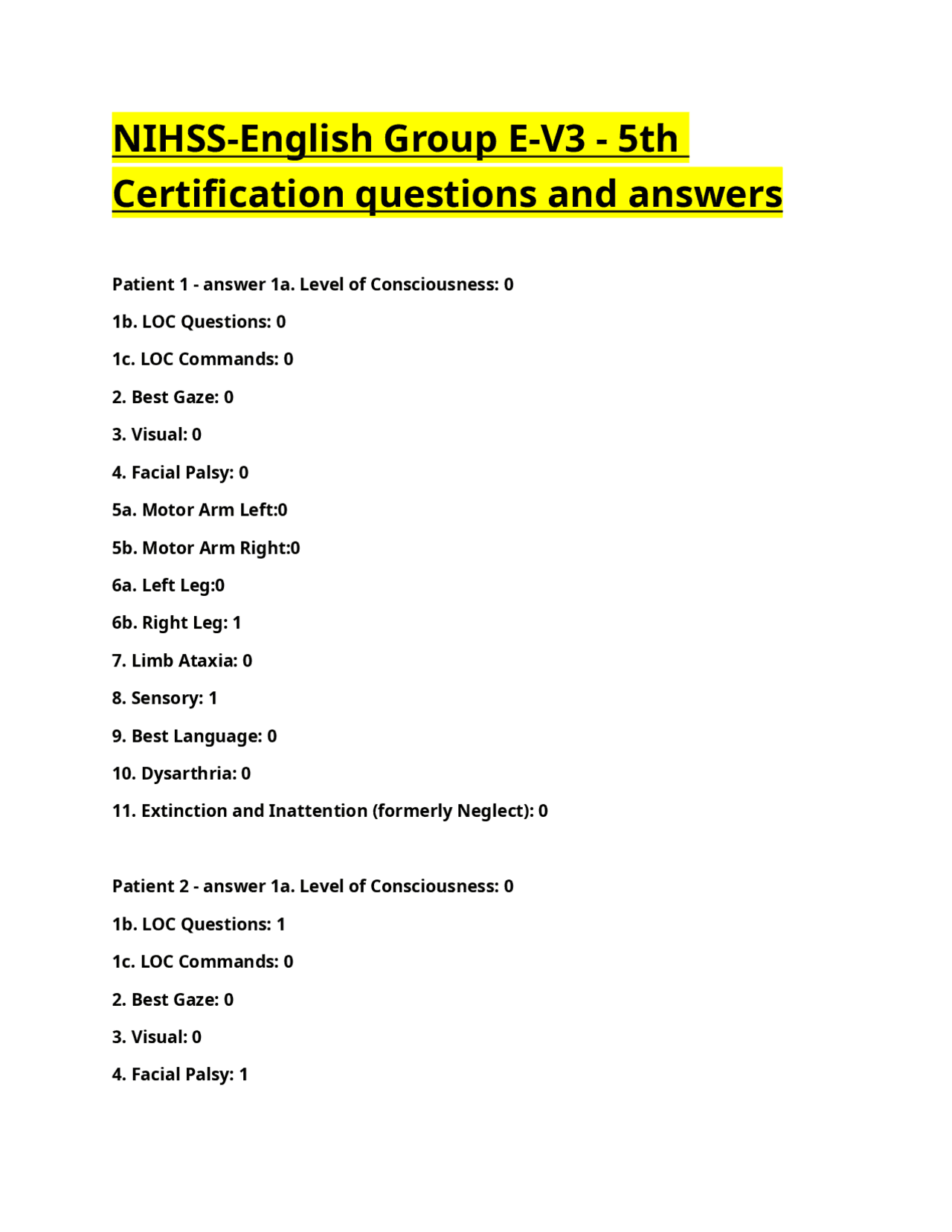 NIHSS-English Group E-V3 - 5th Certification questions and answers.docx ...