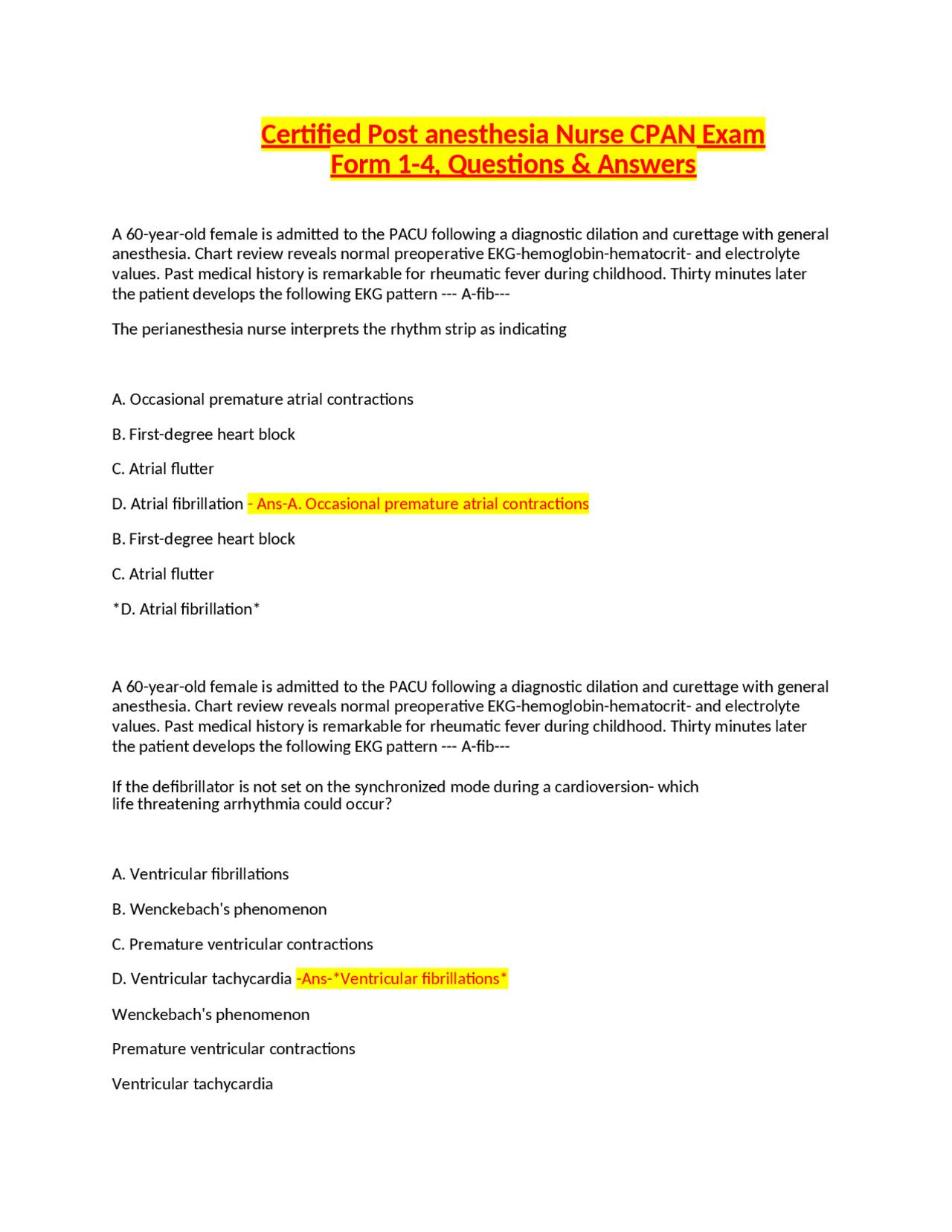 Certified Post anesthesia Nurse (CPAN) Exam Form 1-4, Questions ...