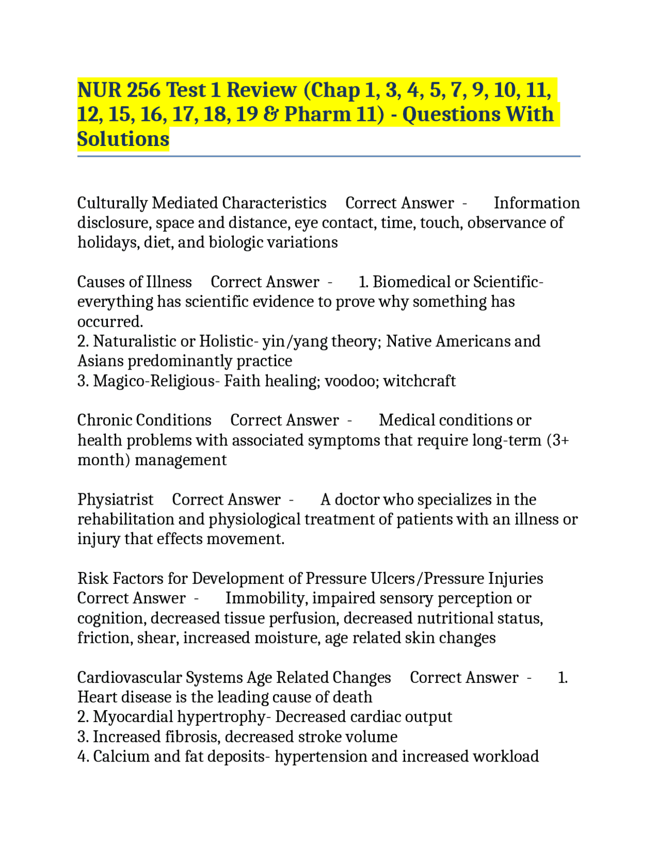 NUR 256 Test 1 Review (Chap 1, 3, 4, 5, 7, 9, 10, 11, 12, 15, 16, 17 ...