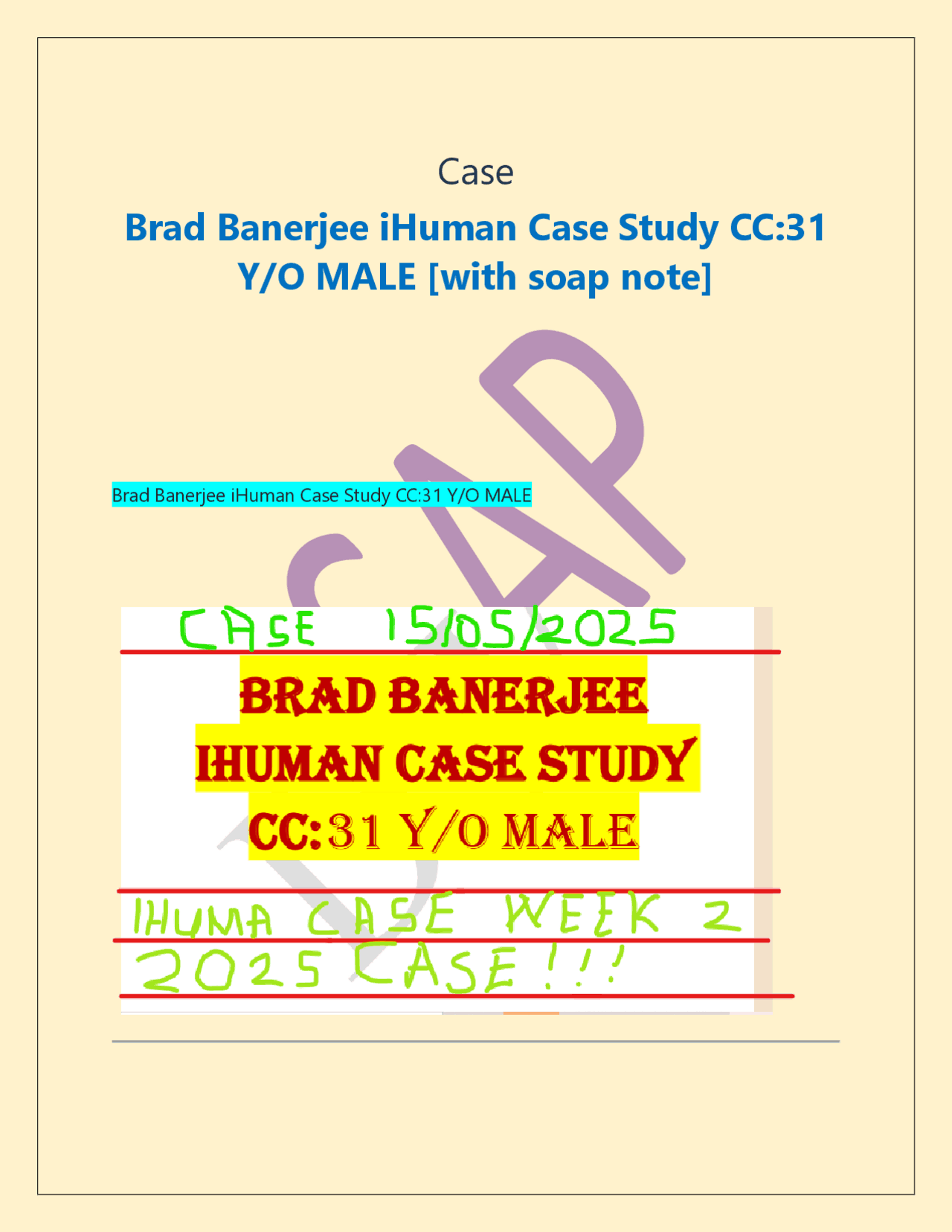 Case Brad Banerjee iHuman Case Study CC:31 Y/O MALE [with soap note] | Exams Integrated Case ...