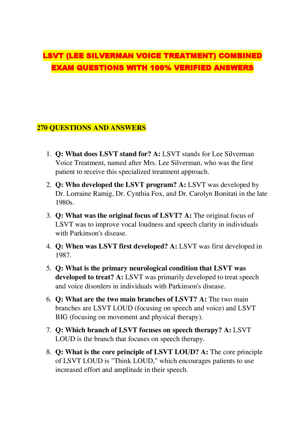 LSVT (LEE SILVERMAN VOICE TREATMENT) COMBINED EXAM QUESTIONS WITH 100% ...