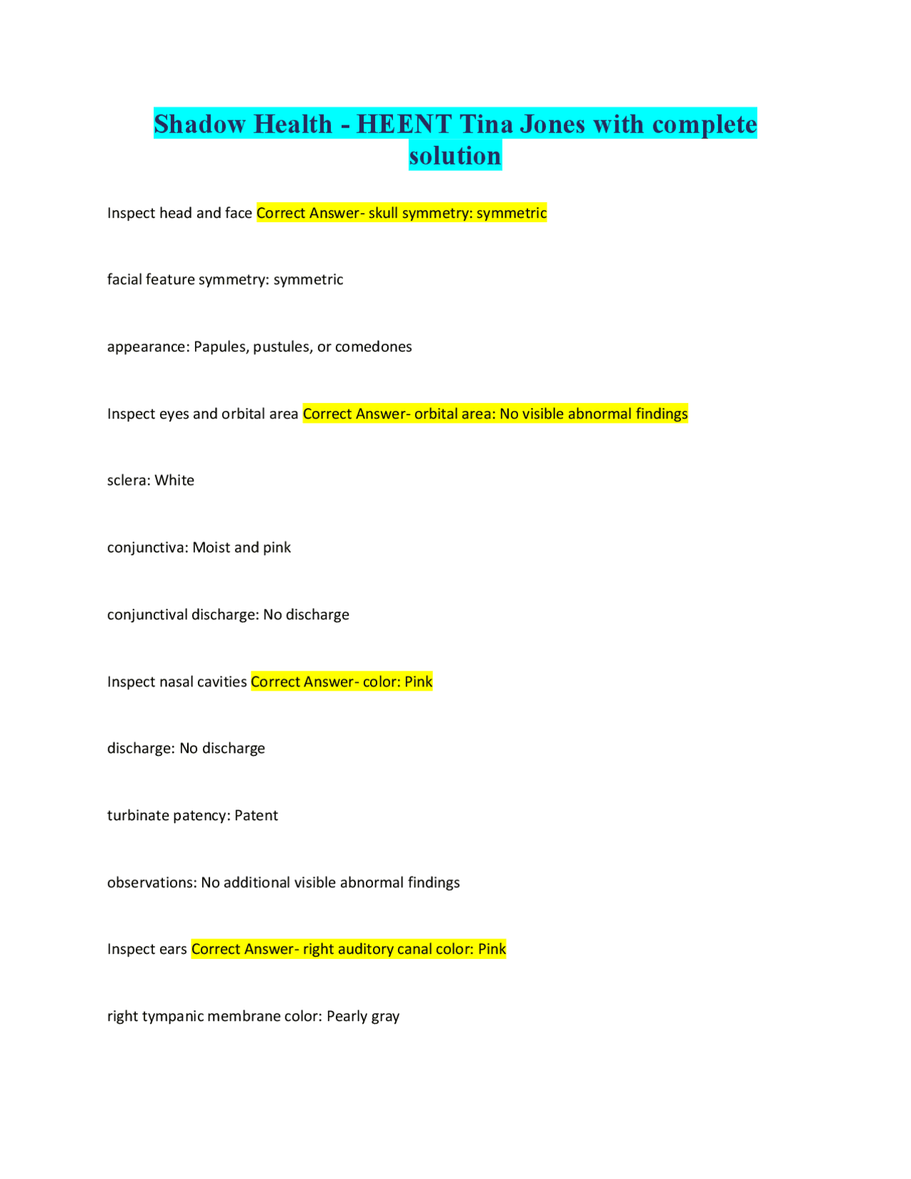 Shadow Health - HEENT Tina Jones with complete solution | Exams Nursing ...