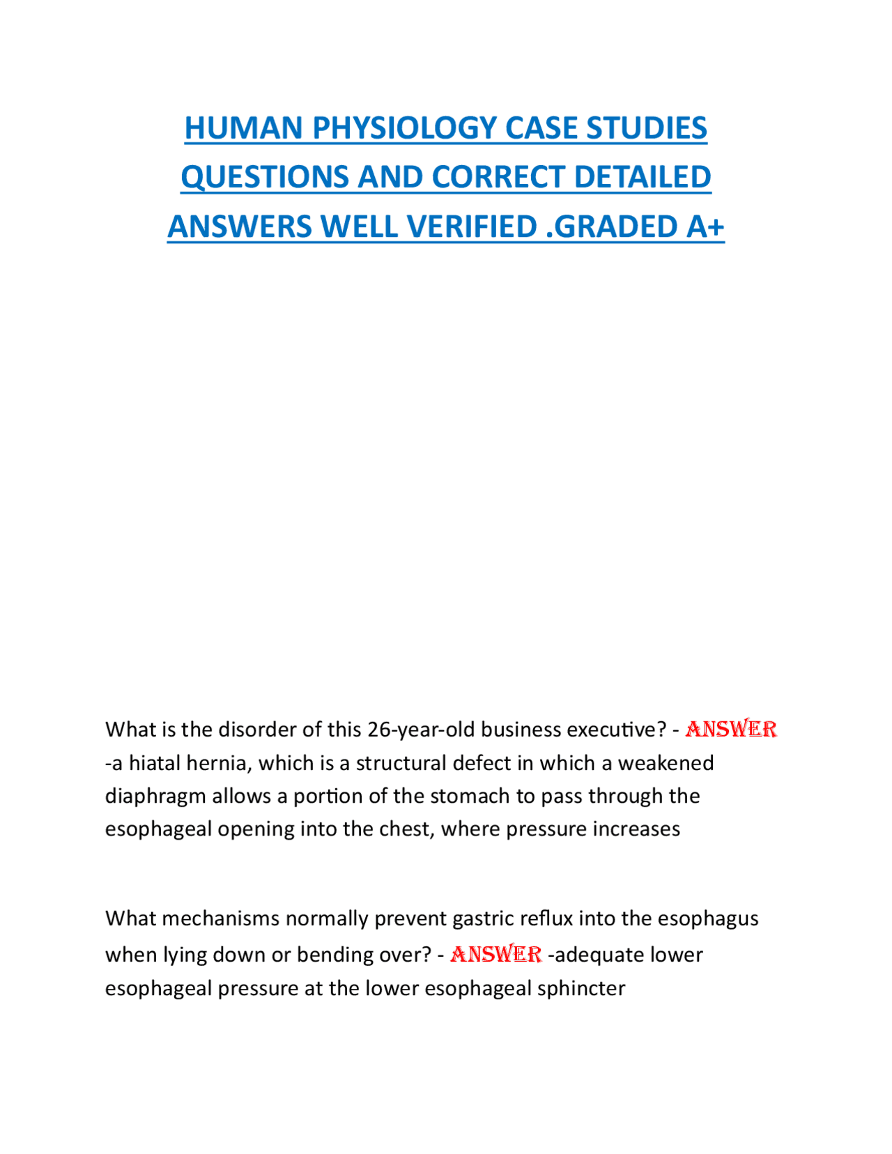 HUMAN PHYSIOLOGY CASE STUDIES QUESTIONS AND CORRECT DETAILED ANSWERS WELL VERIFIED .GRADED ...