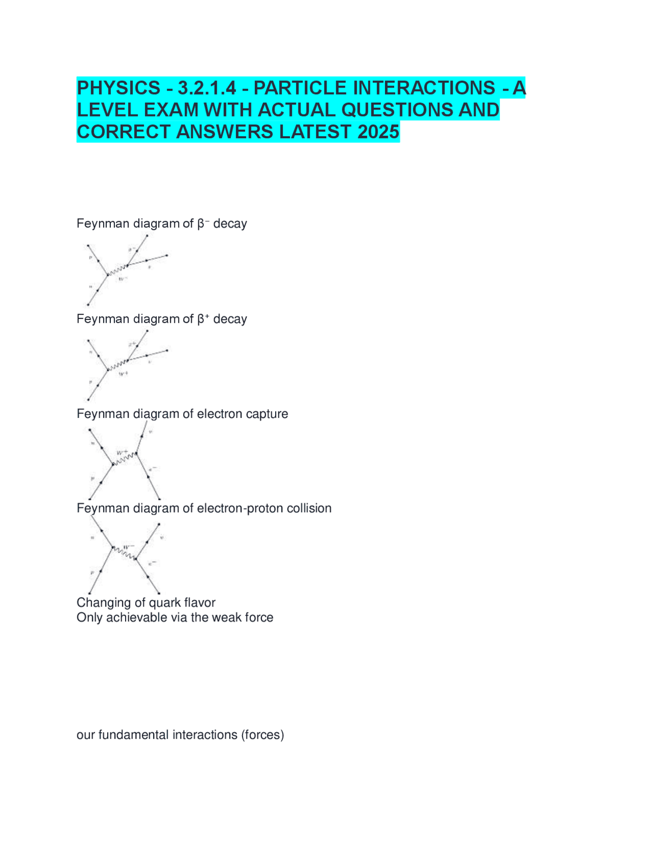 PHYSICS - 3.2.1.4 - PARTICLE INTERACTIONS - A LEVEL EXAM WITH ACTUAL QUESTIONS AND CORRE | Exams ...