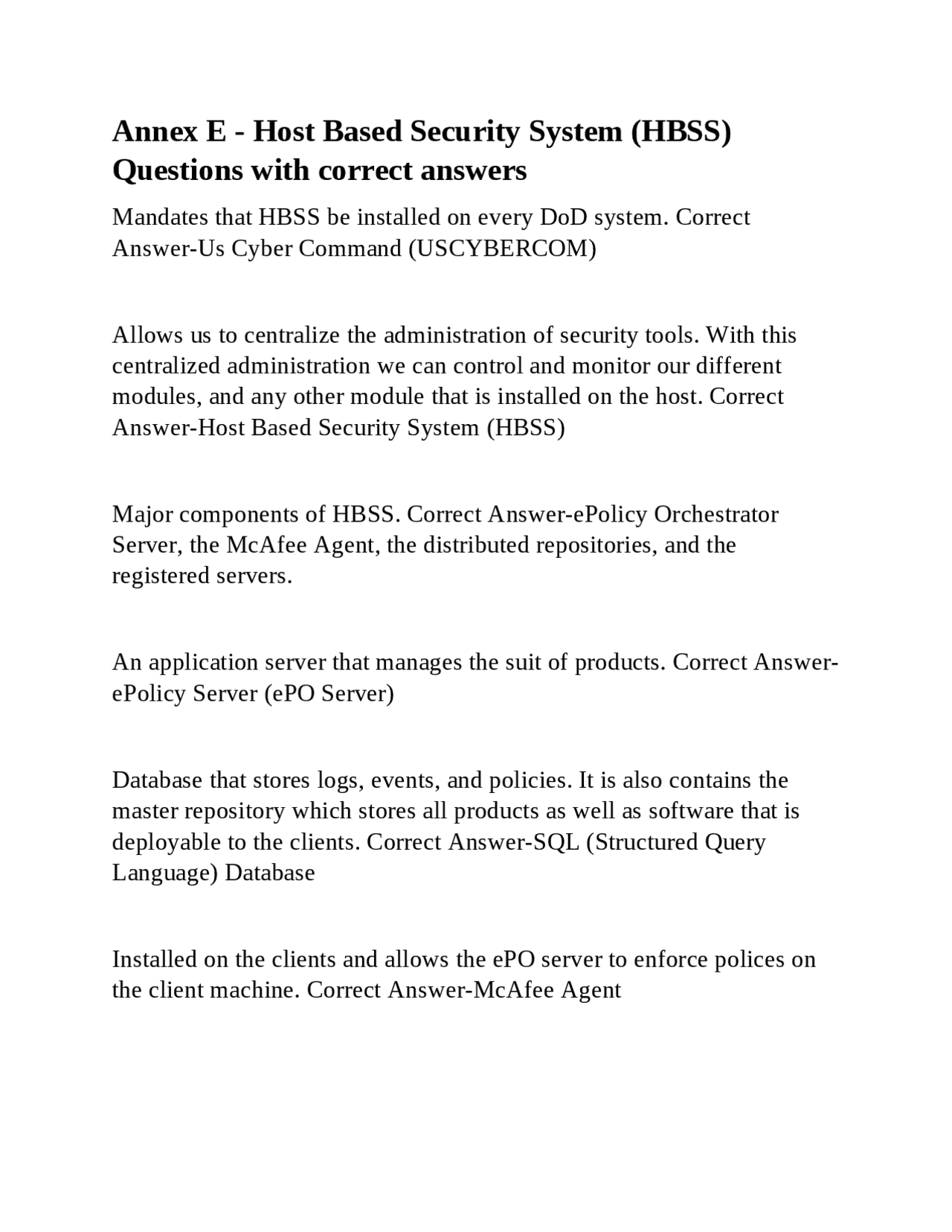 Annex E - Host Based Security System (HBSS) Questions with correct ...