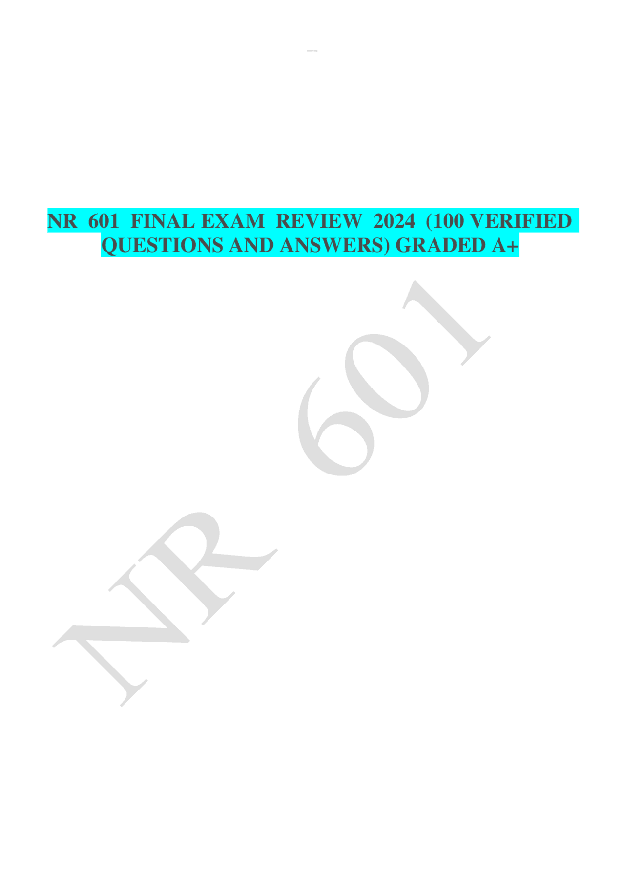 NR 601 FINAL EXAM REVIEW 2024 (100 VERIFIED QUESTIONS AND ANSWERS ...