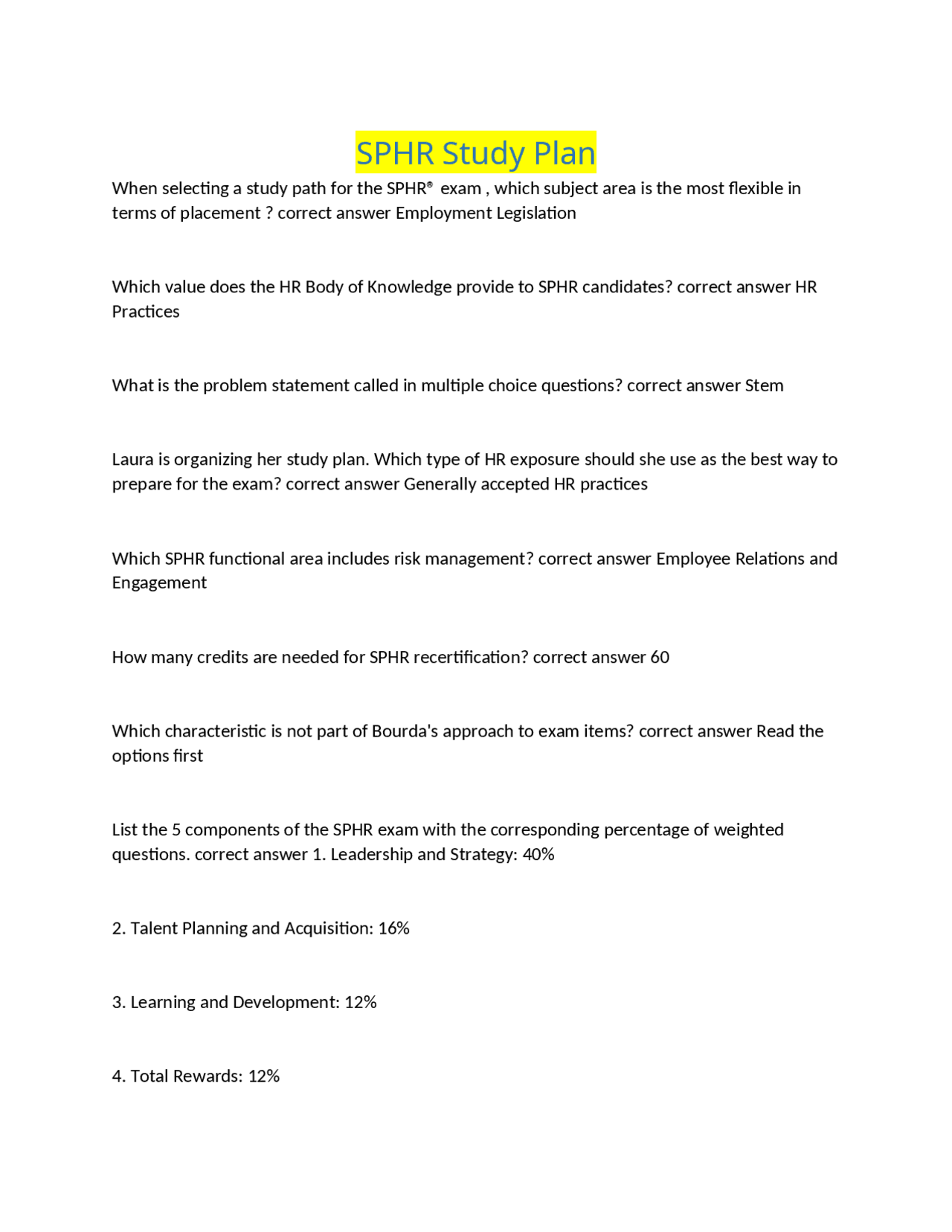 SPHR Study Plan Study Questions | Exams Business Informatics | Docsity