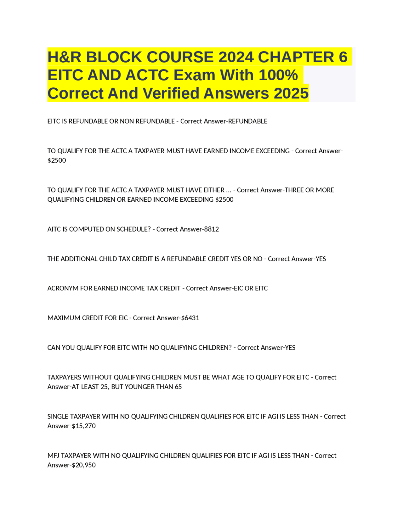 H&R BLOCK COURSE 2024 CHAPTER 6 EITC AND ACTC Exam With 100% Correct And Verified Answers ...