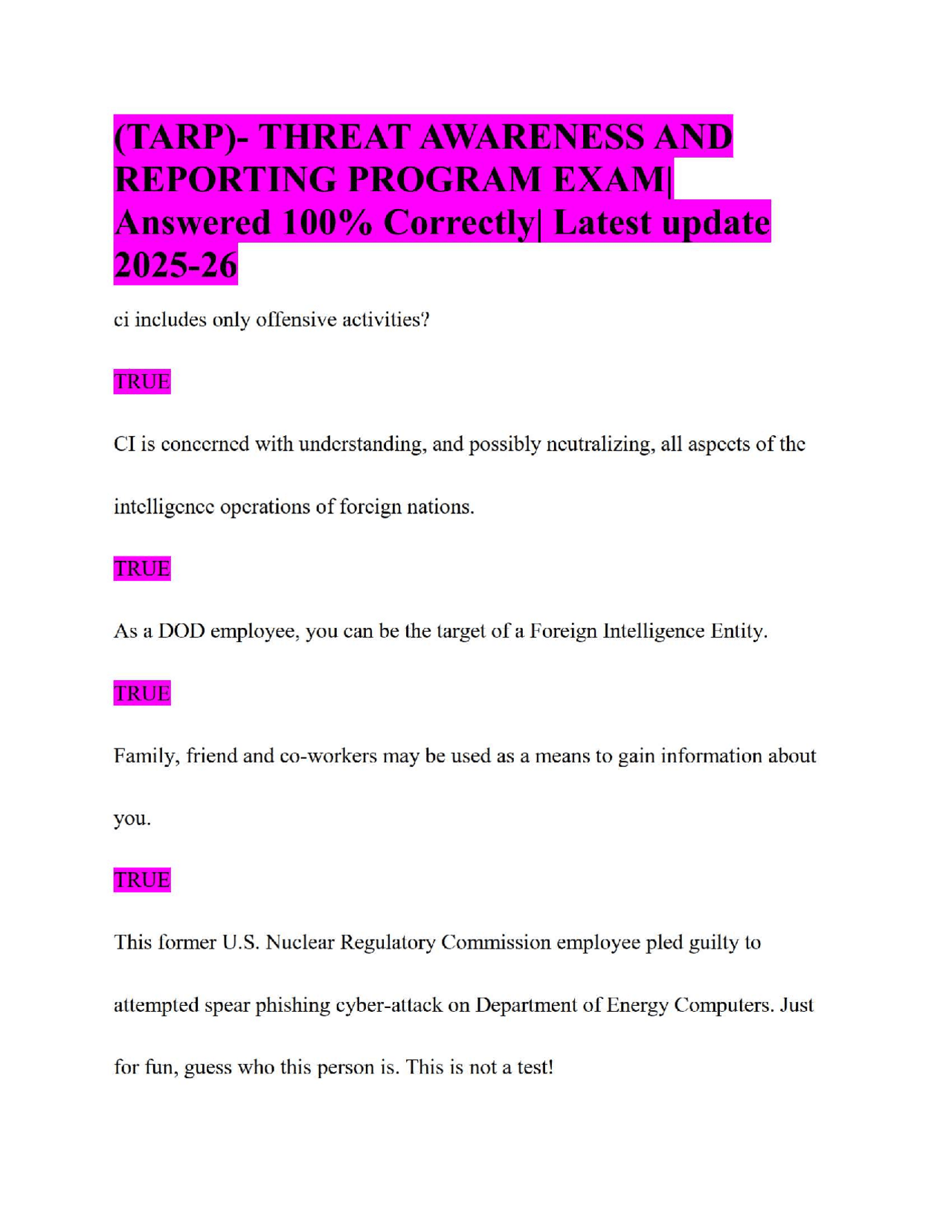 (TARP)- THREAT AWARENESS AND REPORTING PROGRAM EXAM| Answered 100% ...