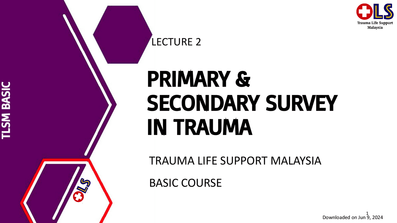 primary and secondary survey in trauma | Slides Medicine | Docsity