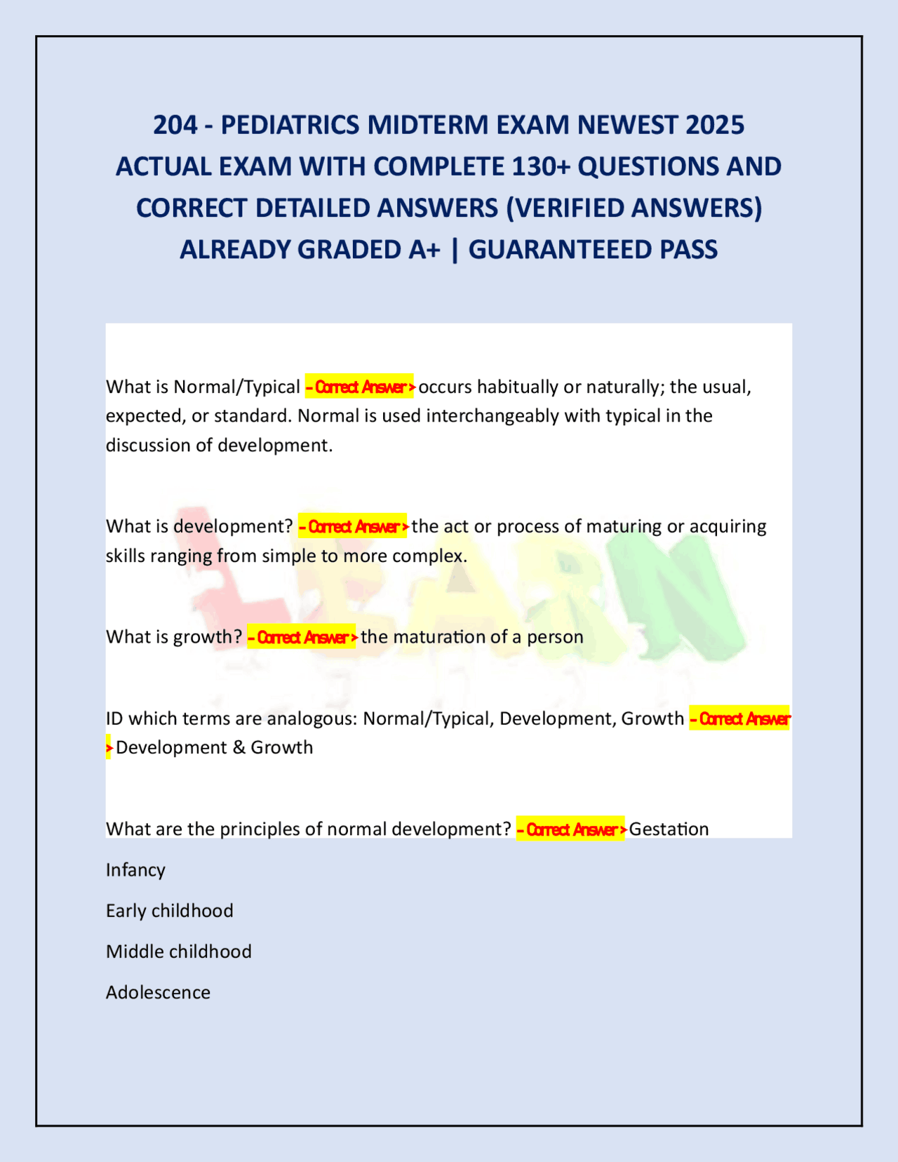 204 - PEDIATRICS MIDTERM EXAM NEWEST 2025 ACTUAL EXAM WITH COMPLETE 130 ...