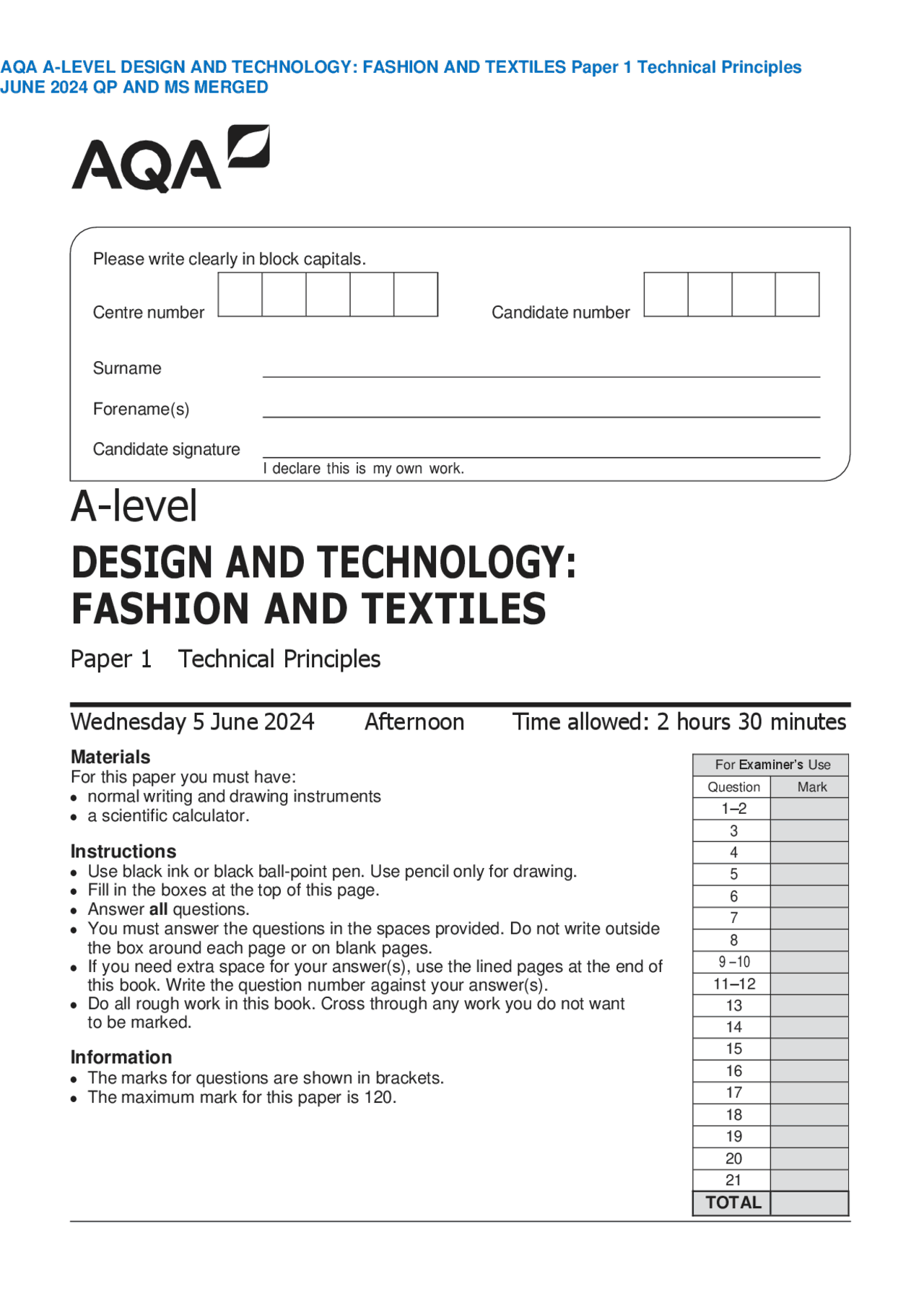 AQA A-LEVEL DESIGN AND TECHNOLOGY: FASHION AND TEXTILES Paper 1 Technical Principles JUNE ...