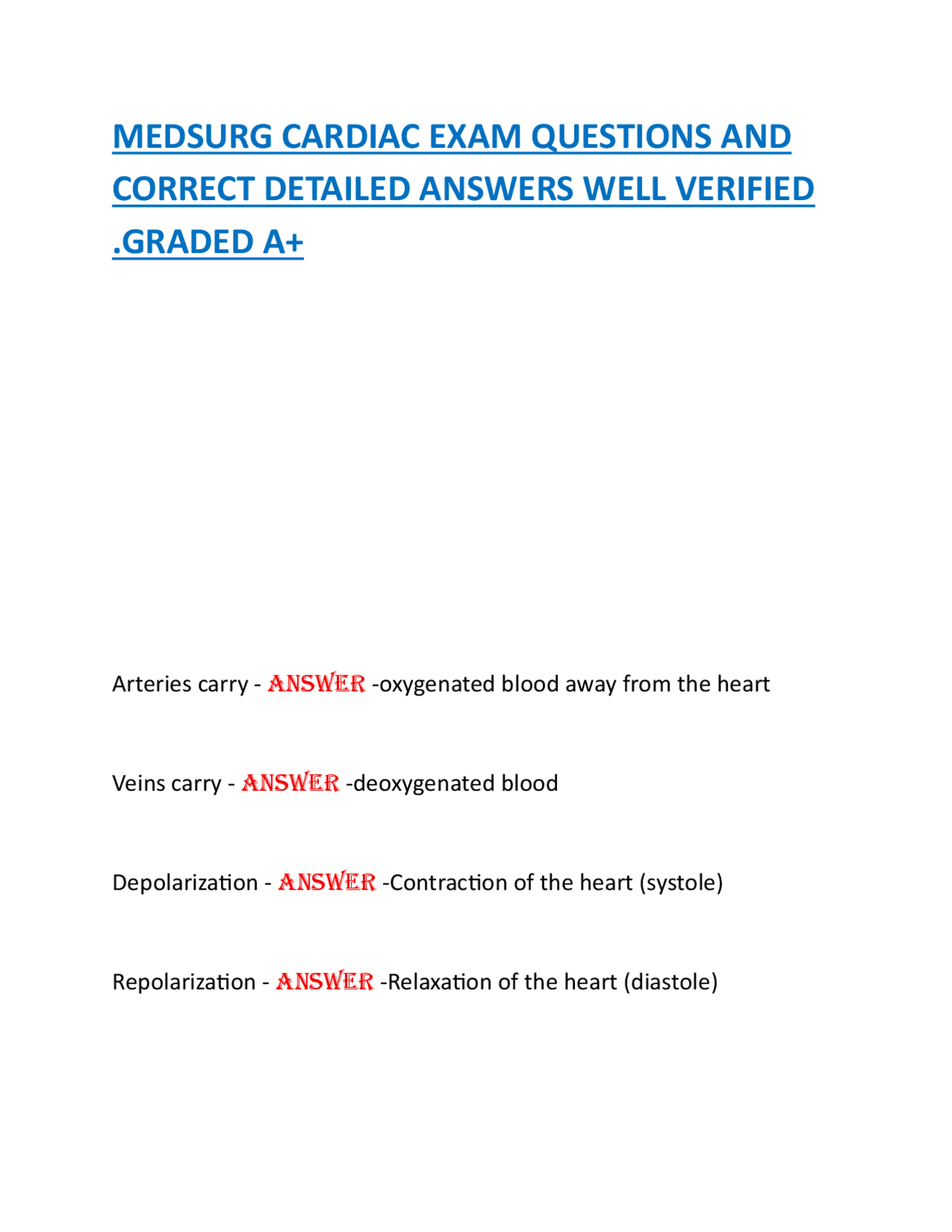 MEDSURG CARDIAC EXAM QUESTIONS AND CORRECT DETAILED ANSWERS WELL ...