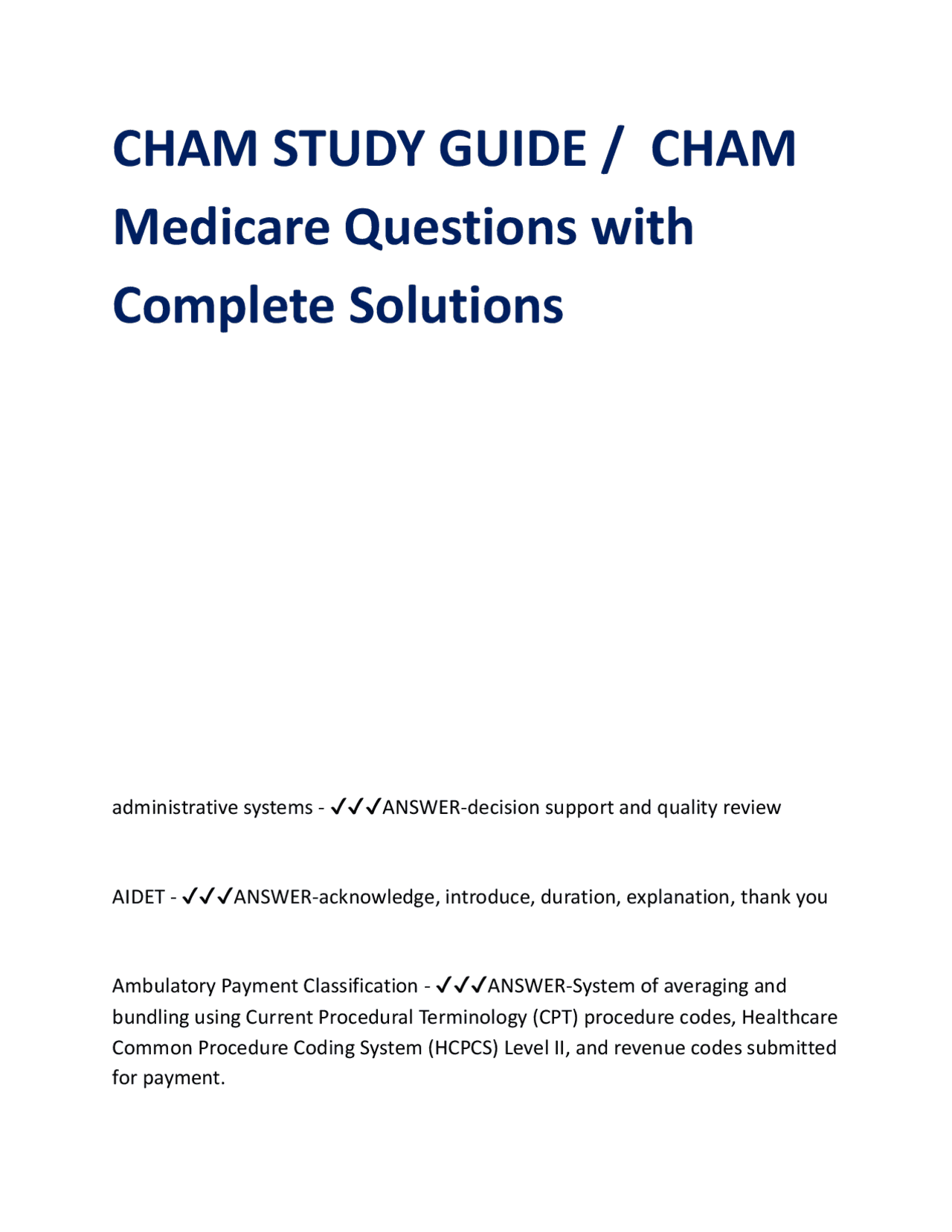 CHAM STUDY GUIDE / CHAM Medicare Questions with Complete Solutions ...