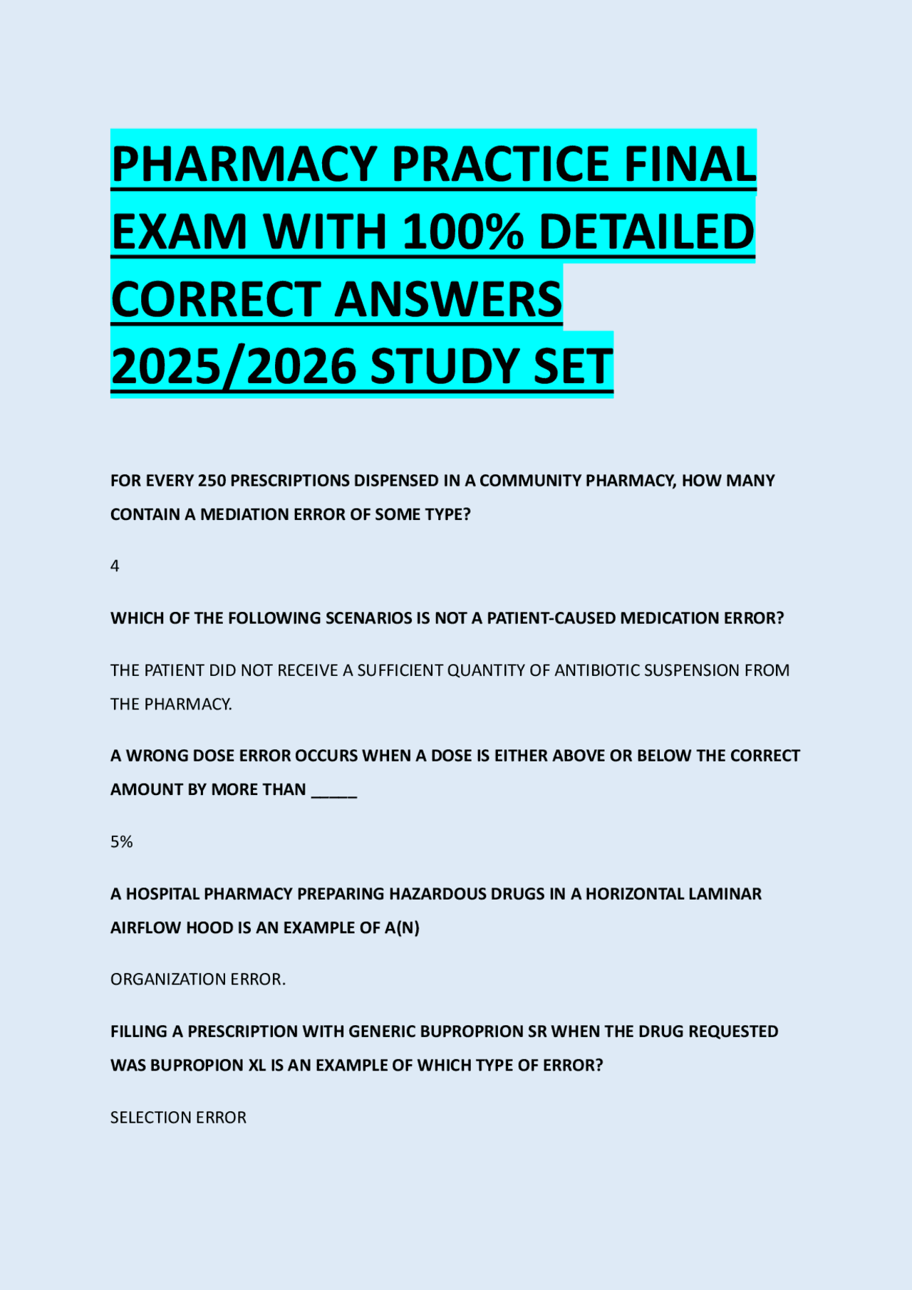 PHARMACY PRACTICE FINAL EXAM WITH 100% DETAILED CORRECT ANSWERS 2025/ ...