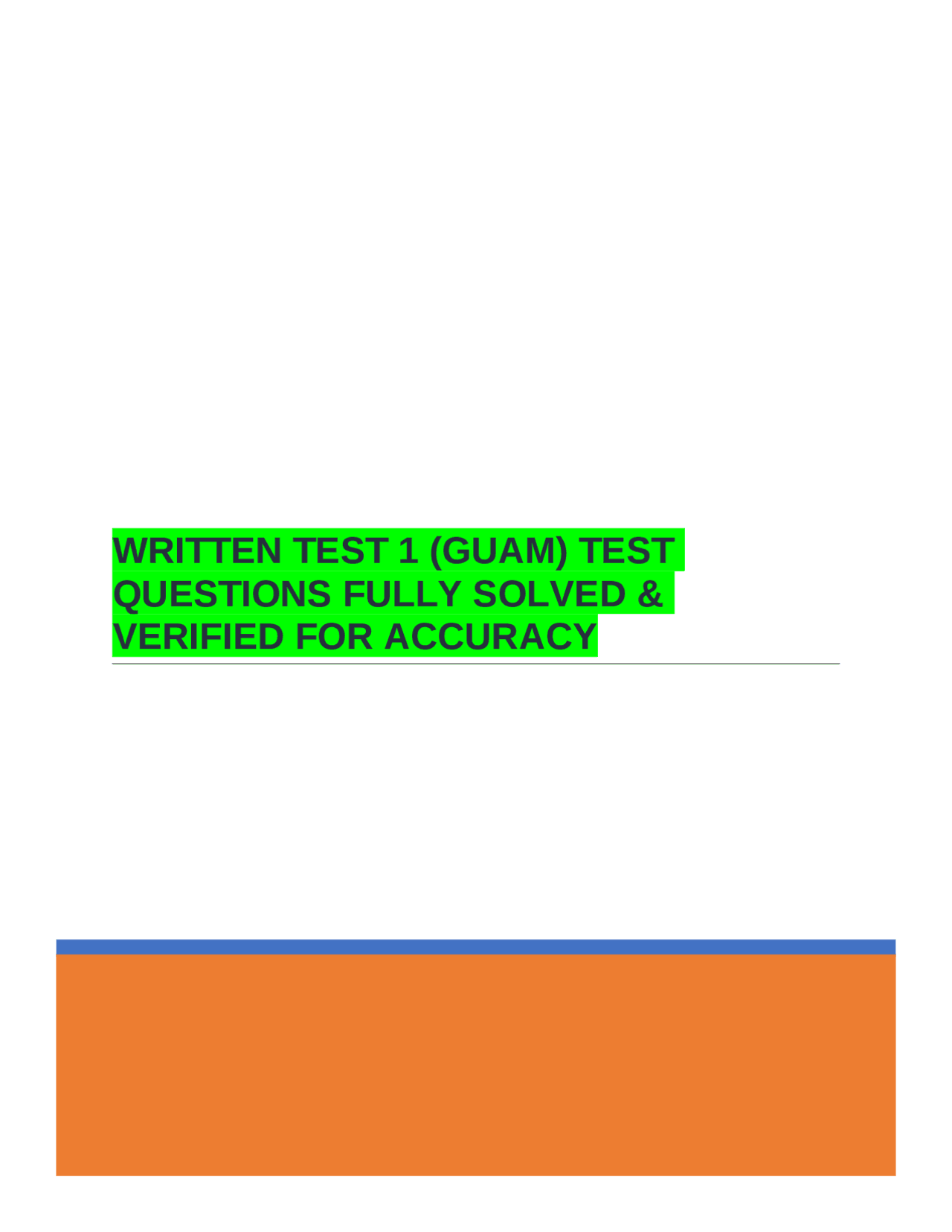 WRITTEN TEST 1 (GUAM) TEST QUESTIONS FULLY SOLVED & UPDATED | Exams ...