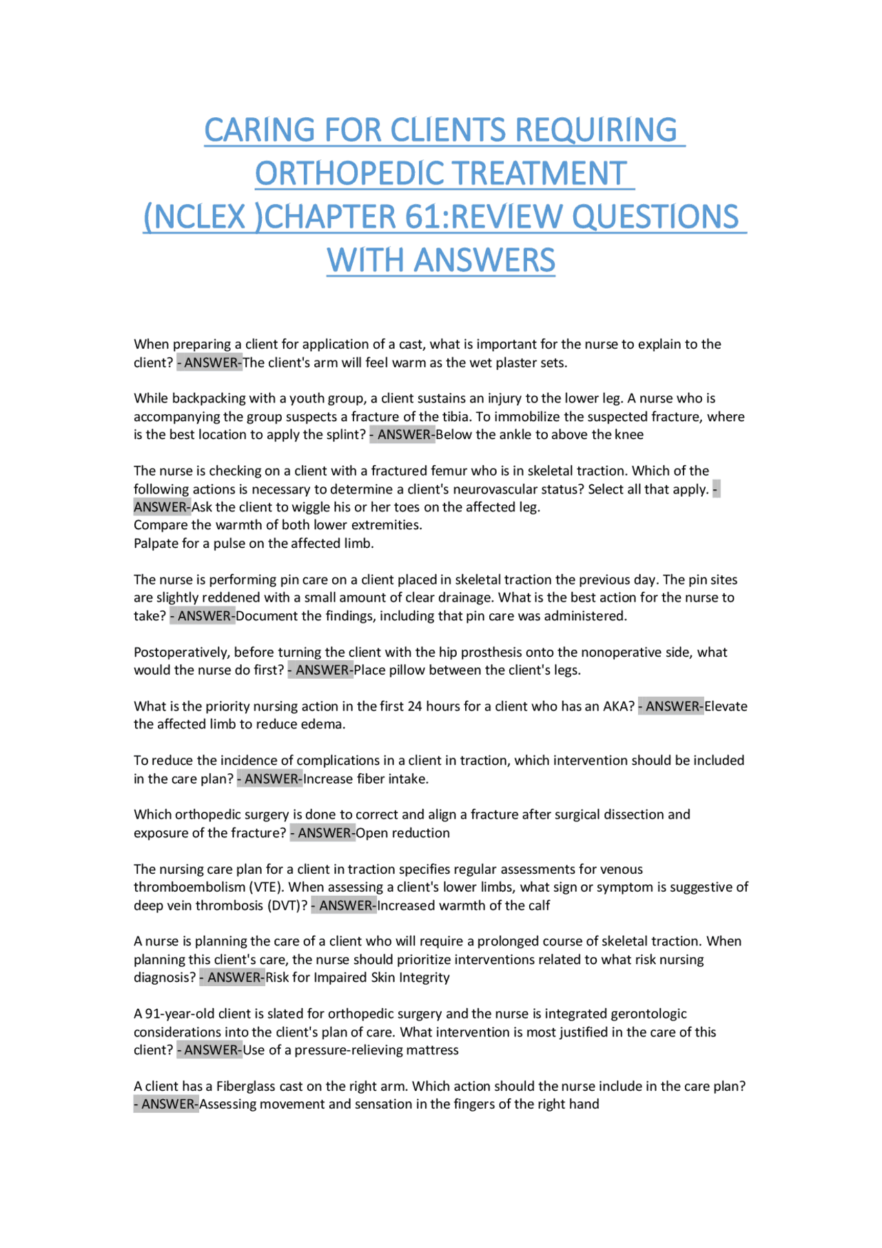 CARING FOR CLIENTS REQUIRING ORTHOPEDIC TREATMENT (NCLEX )CHAPTER 61 ...