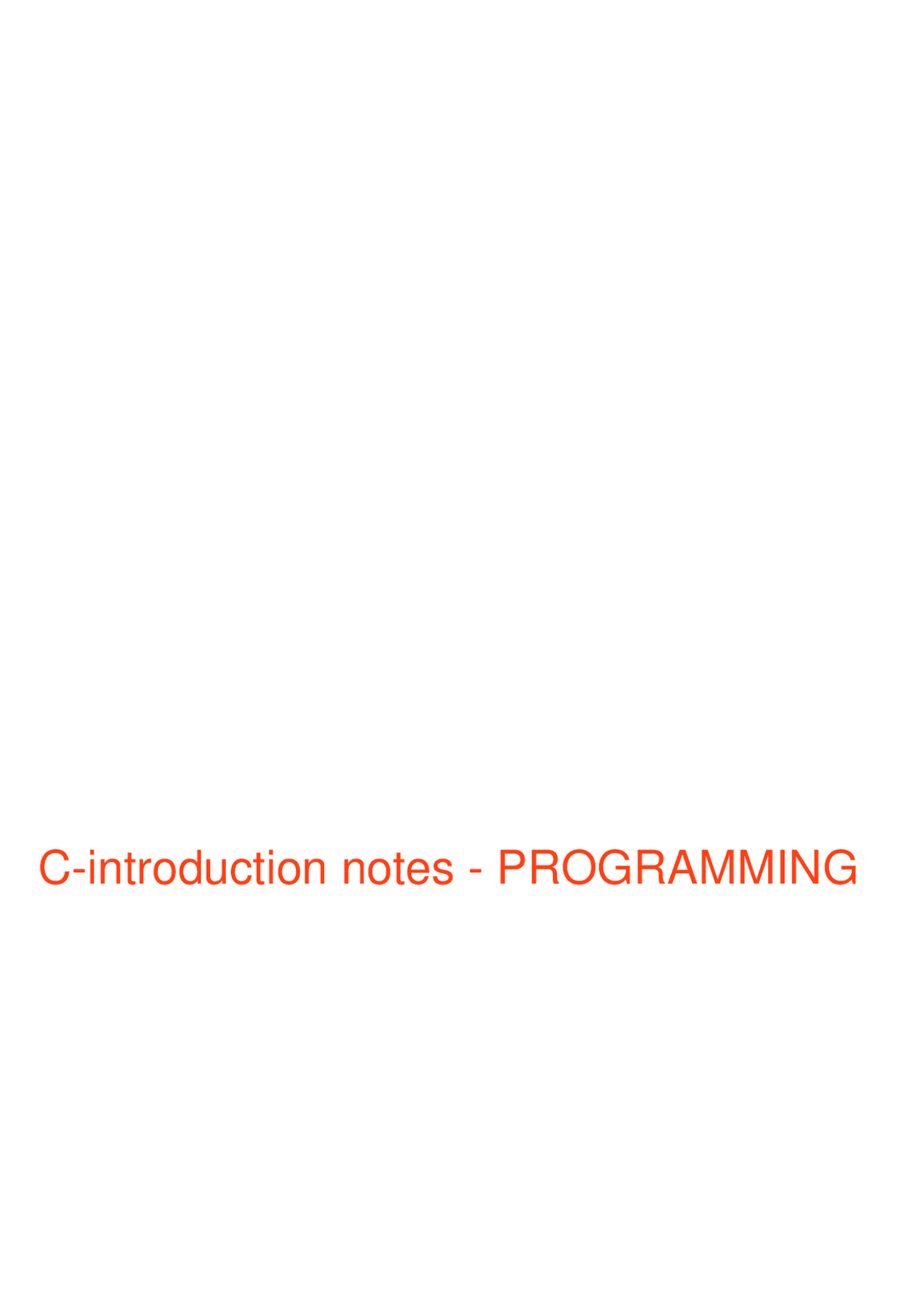 C-introduction notes PROGRAMMING | Lecture notes Information Technology ...