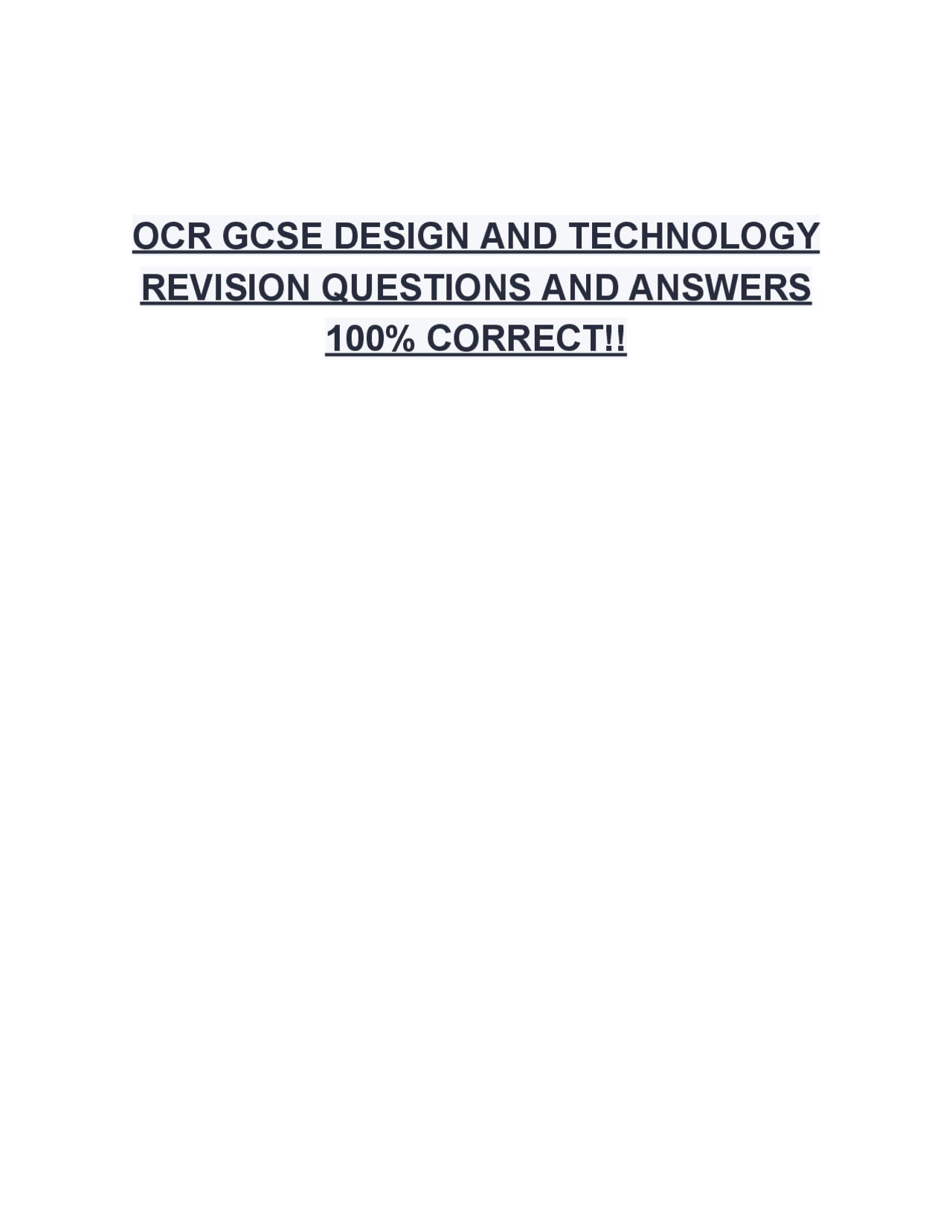 OCR GCSE DESIGN AND TECHNOLOGY REVISION QUESTIONS AND ANSWERS 100% CORRECT!!OCR GCSE DESIG ...