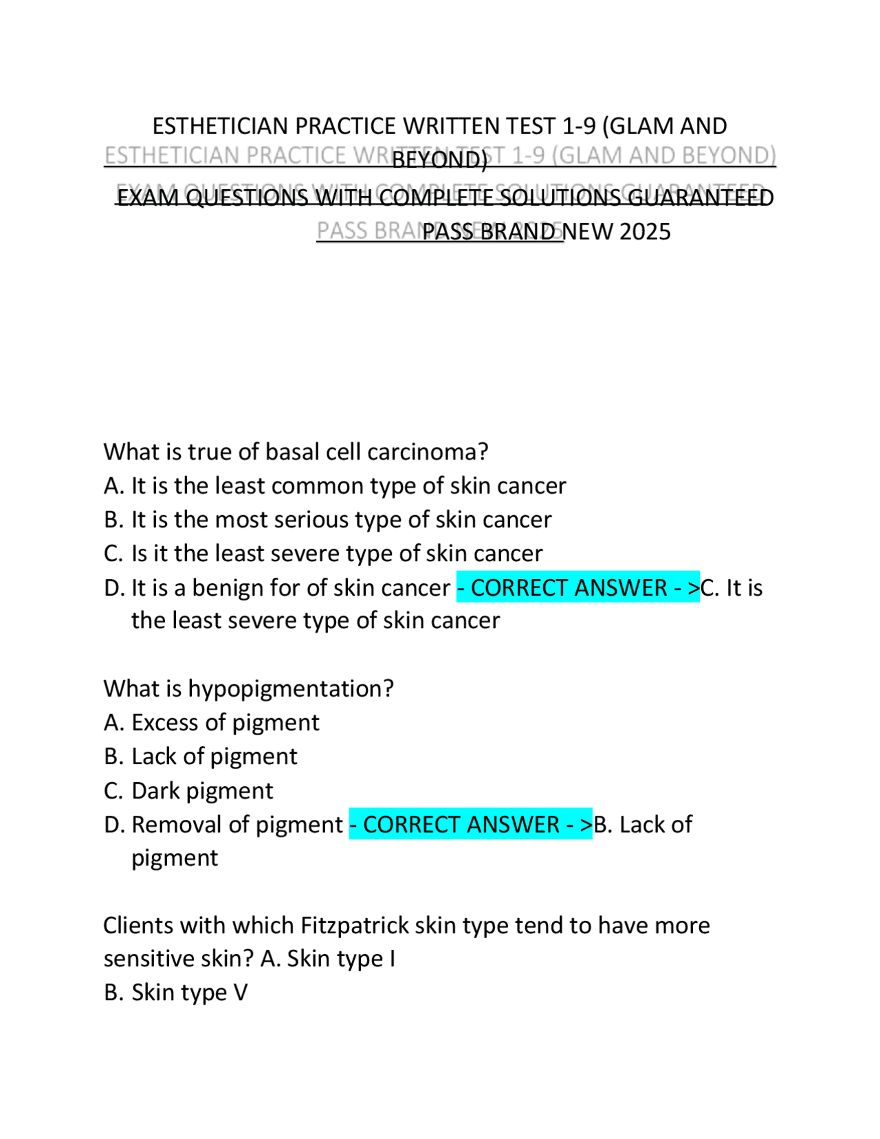 ESTHETICIAN PRACTICE WRITTEN TEST 1-9 (GLAM AND BEYOND) EXAM QUESTIONS ...
