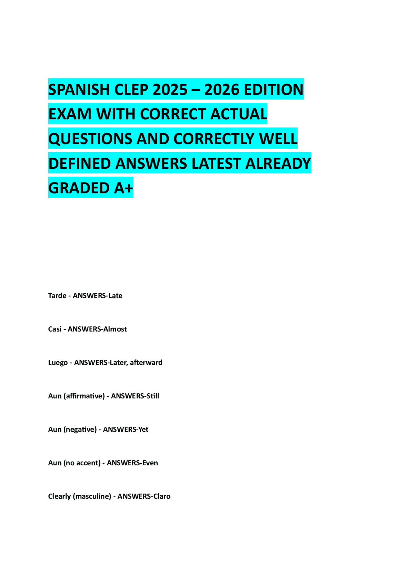 SPANISH CLEP 2025 – 2026 EDITION EXAM WITH CORRECT ACTUAL QUESTIONS ...