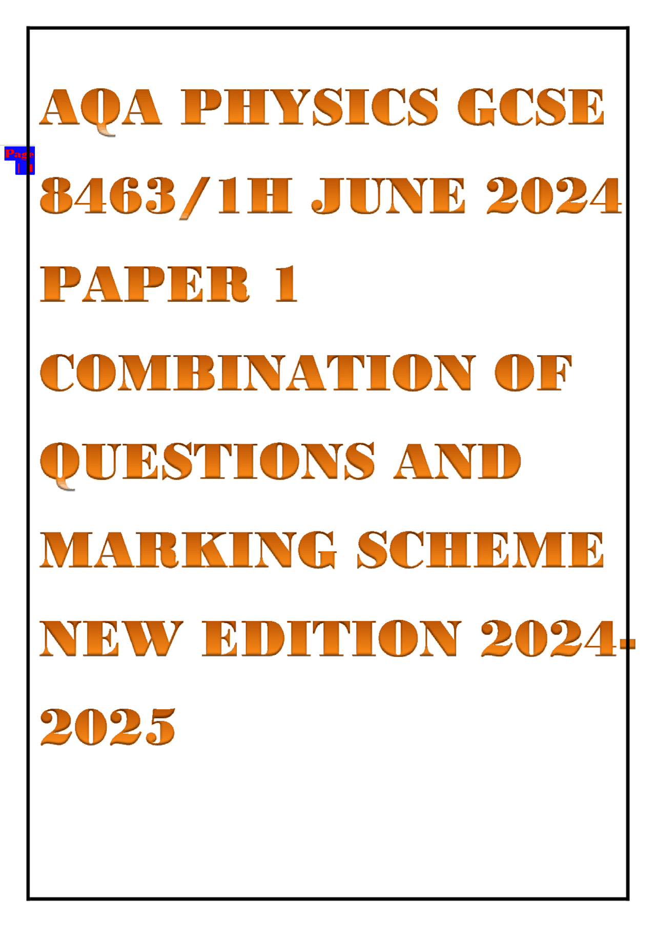 AQA PHYSICS GCSE 8463-1H JUNE 2024 PAPER 1 . | Exams Science education | Docsity
