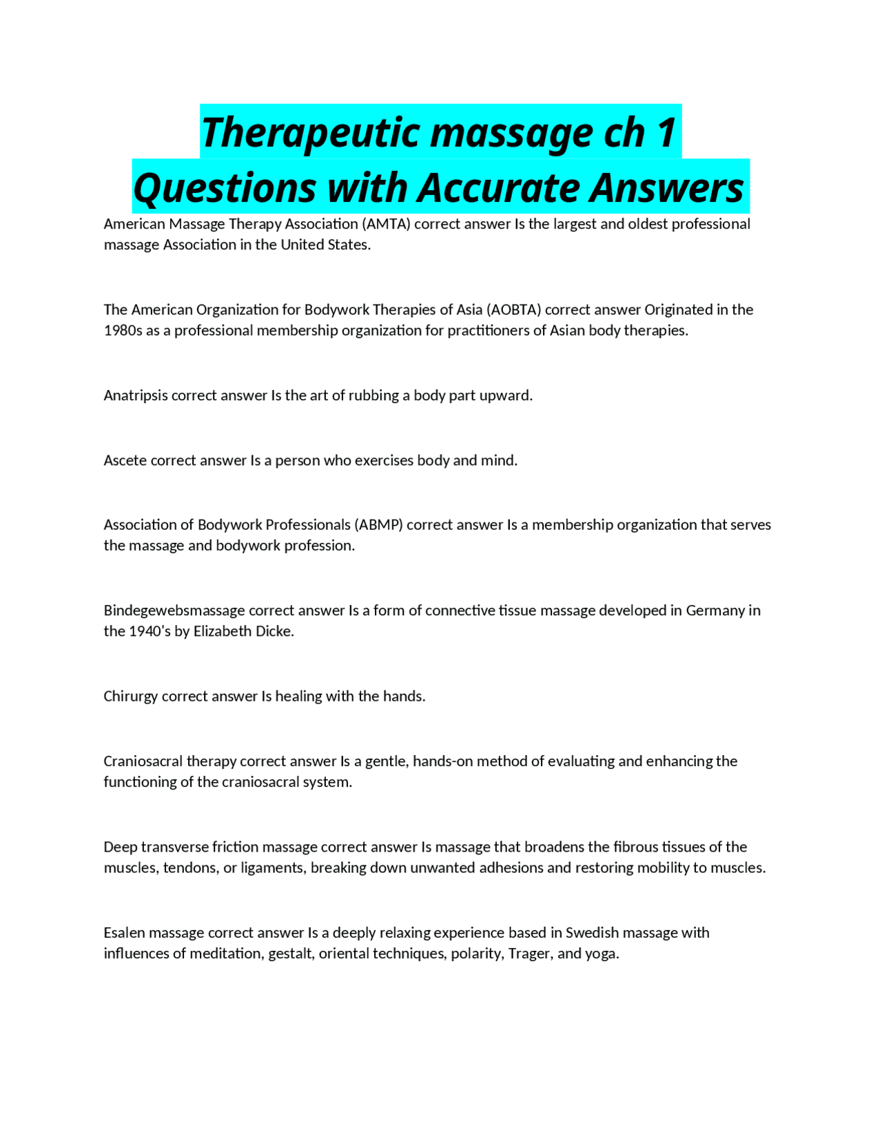 Therapeutic massage ch 1 Questions with Accurate Answers | Exams ...