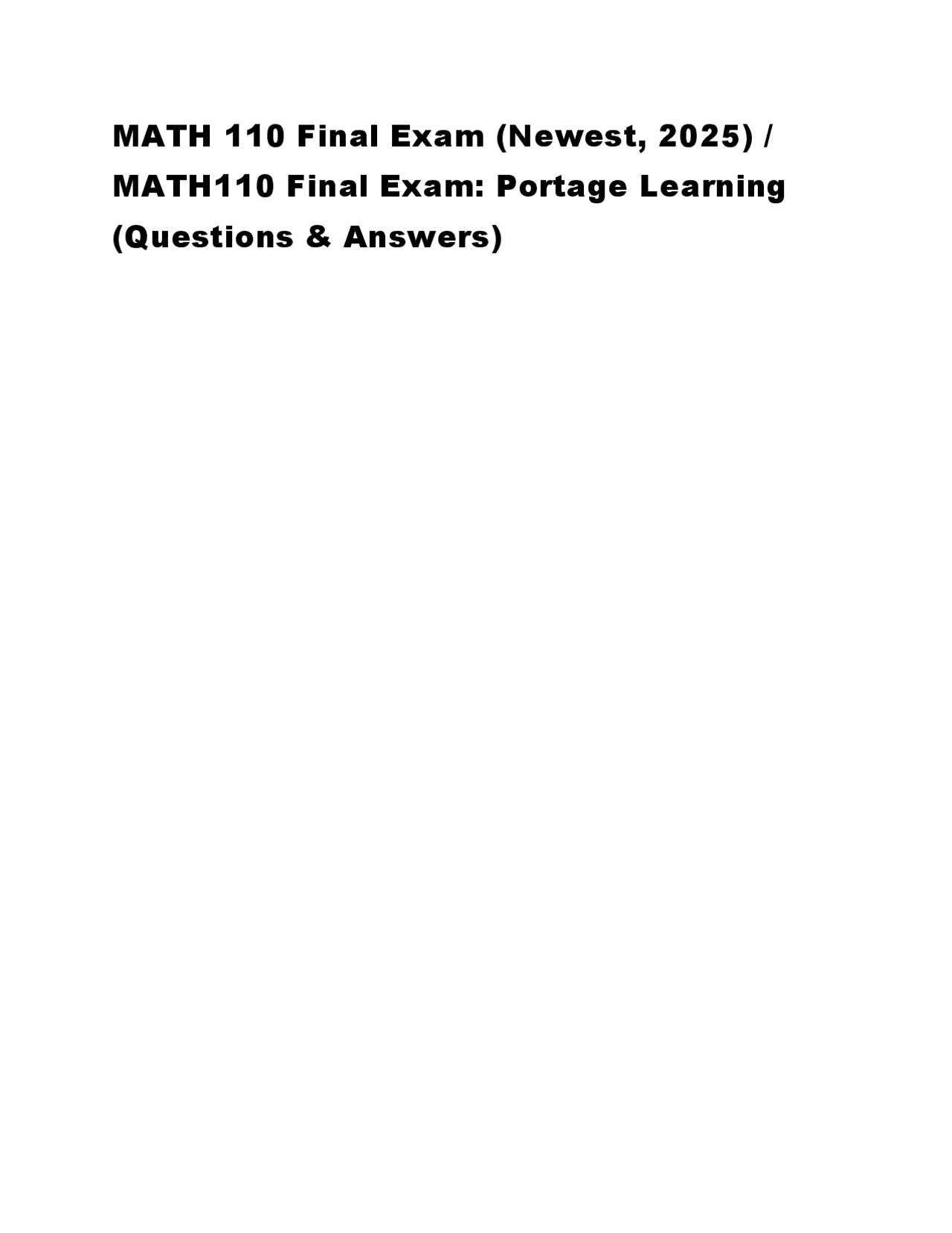 MATH 110 Final Exam (Newest, 2025) / MATH110 Final Exam:Portage ...