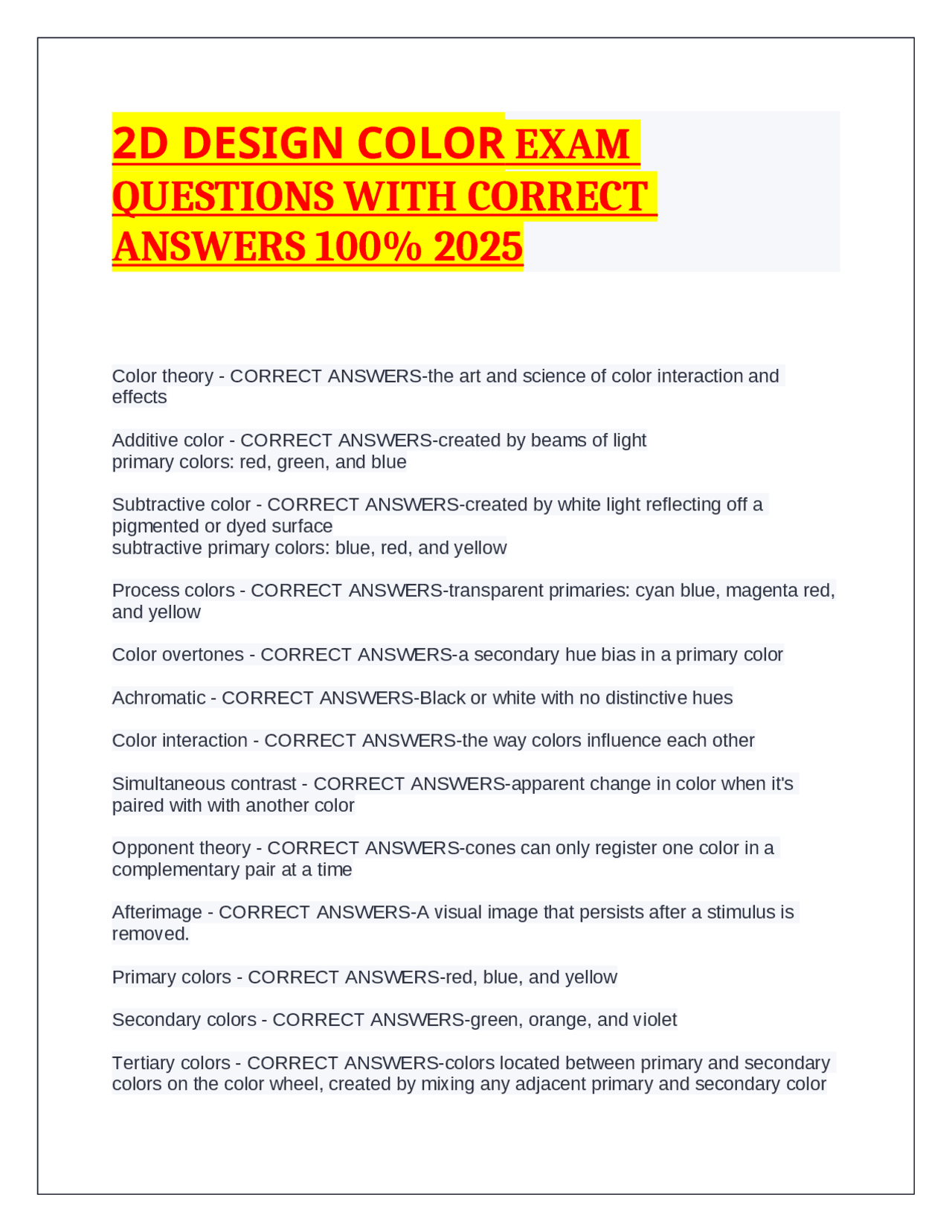 2D DESIGN COLOR EXAM QUESTIONS WITH CORRECT ANSWERS 100% 2025 | Exams ...