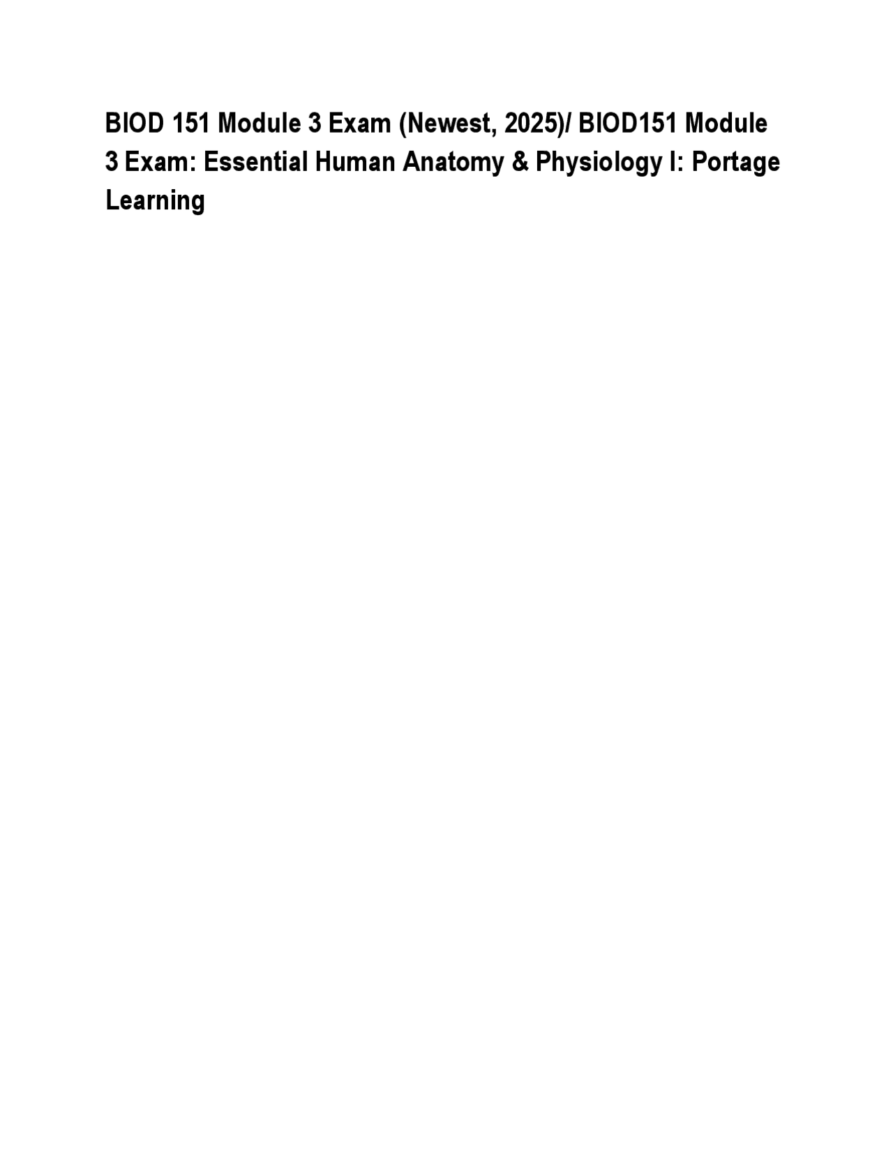BIOD 151 Module 3 Exam (Newest, 2025)/ BIOD151 Module 3 Exam: Portage ...