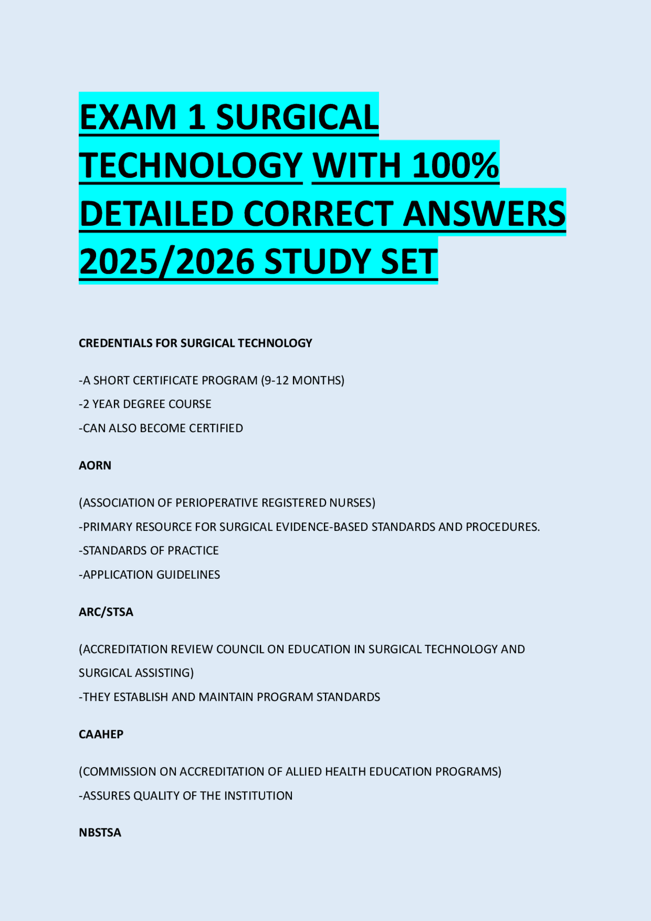 EXAM 1 SURGICAL TECHNOLOGY WITH 100% DETAILED CORRECT ANSWERS 2025/2026 ...