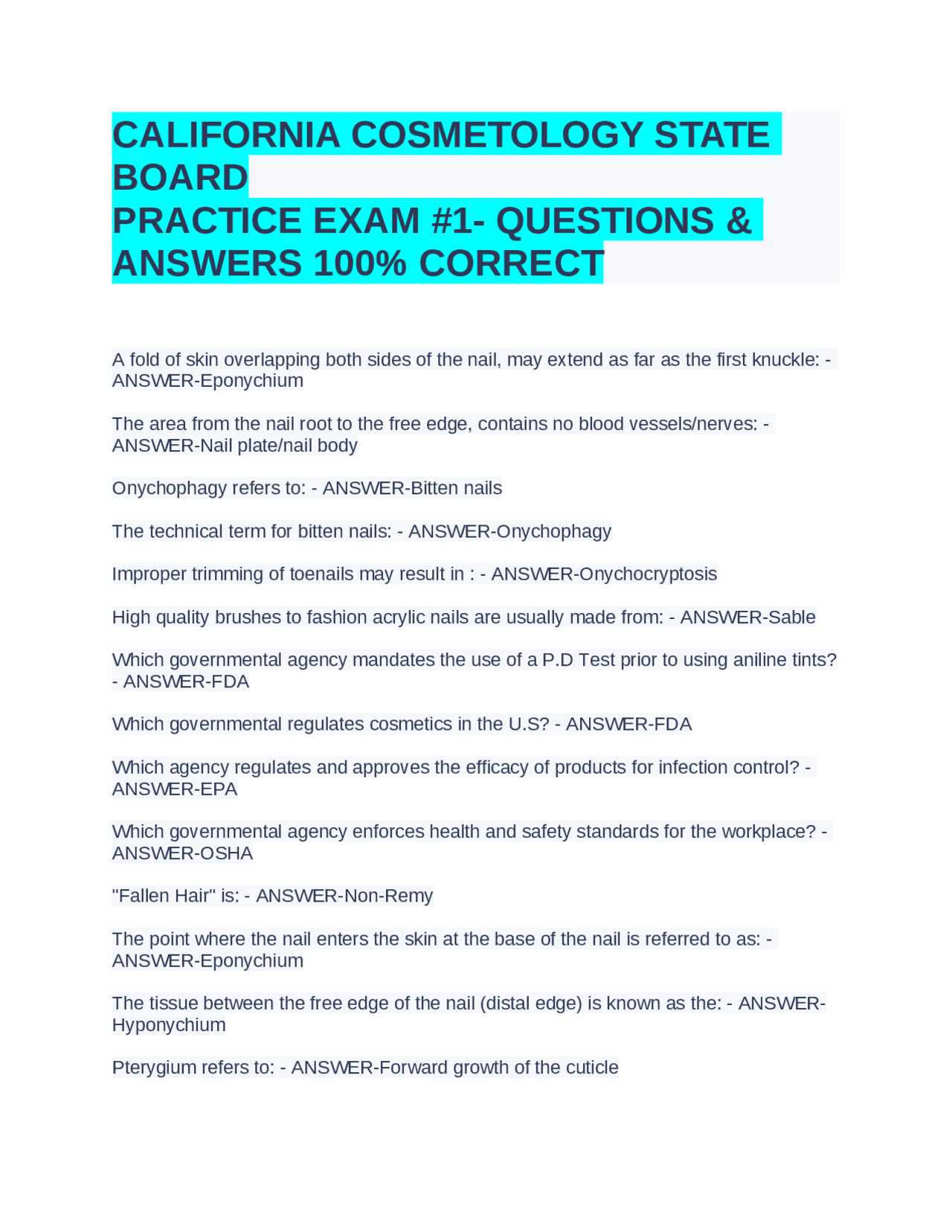 CALIFORNIA COSMETOLOGY STATE BOARD PRACTICE EXAM #1- QUESTIONS ...