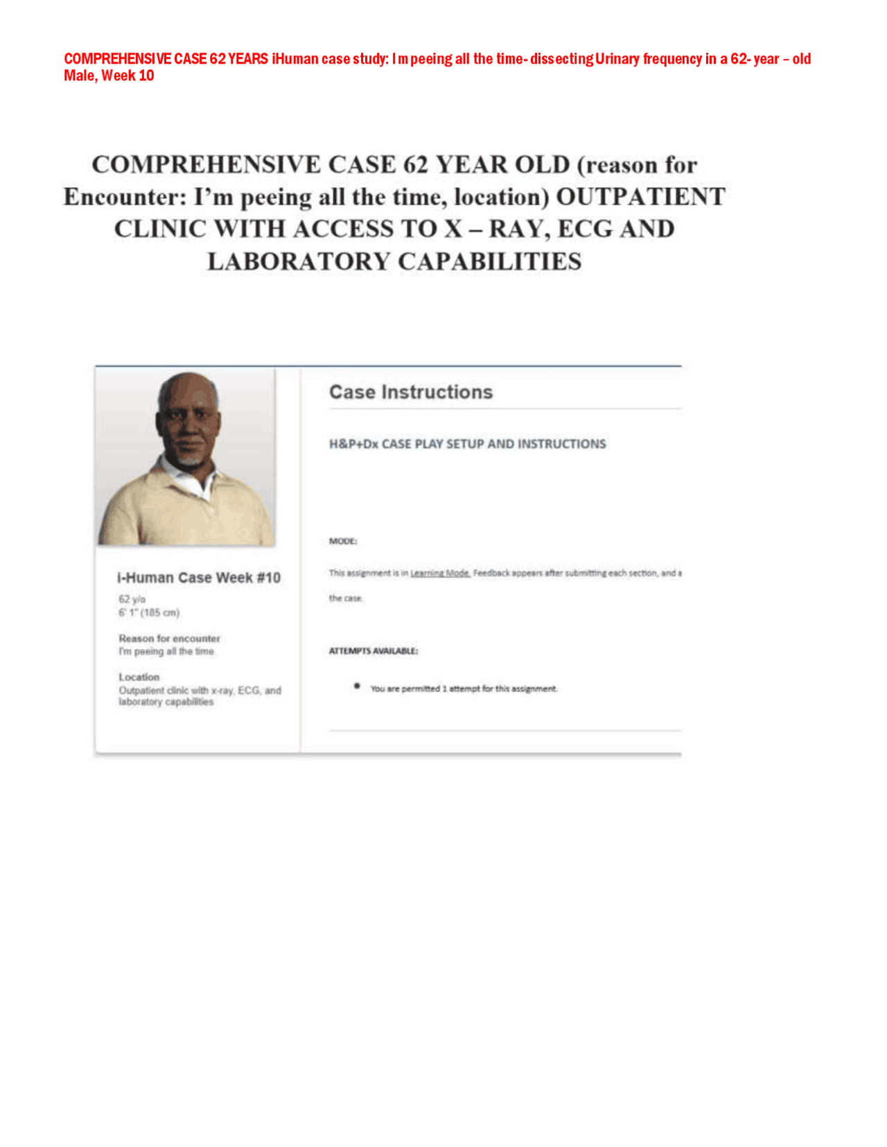 COMPREHENSIVE CASE 62 YEARS iHuman case study Im peeing all the time ...