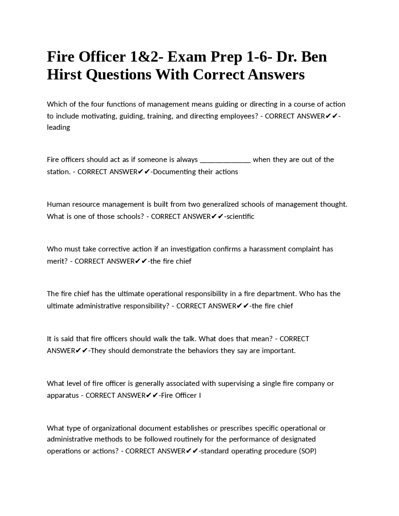 Fire Officer 1&2- Exam Prep 1-6- Dr. Ben Hirst Questions With Correct ...