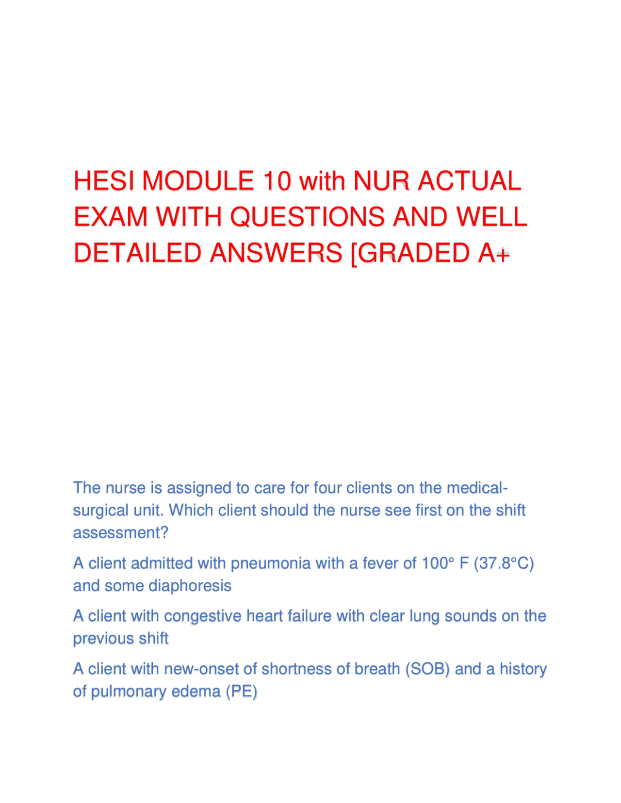 HESI MODULE 10 with NUR ACTUAL EXAM WITH QUESTIONS AND WELL DETAILED ...