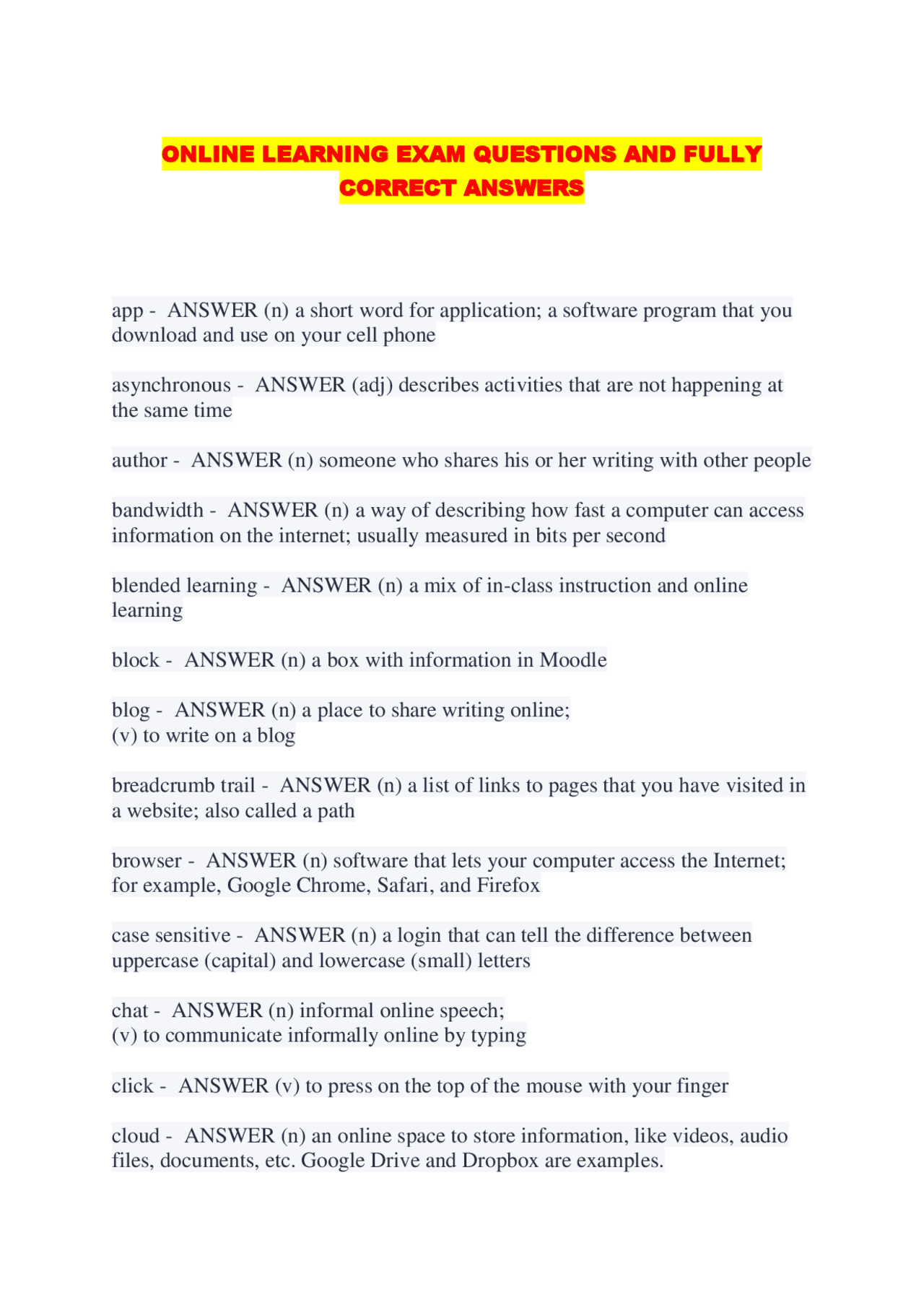 ONLINE LEARNING EXAM QUESTIONS AND FULLY CORRECT ANSWERS | Exams ...