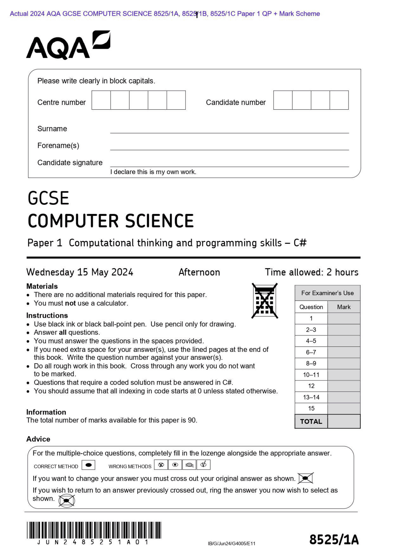 Actual 2024 AQA GCSE COMPUTER SCIENCE 8525/1A, 8525/1B, 8525/1C Paper 1 ...