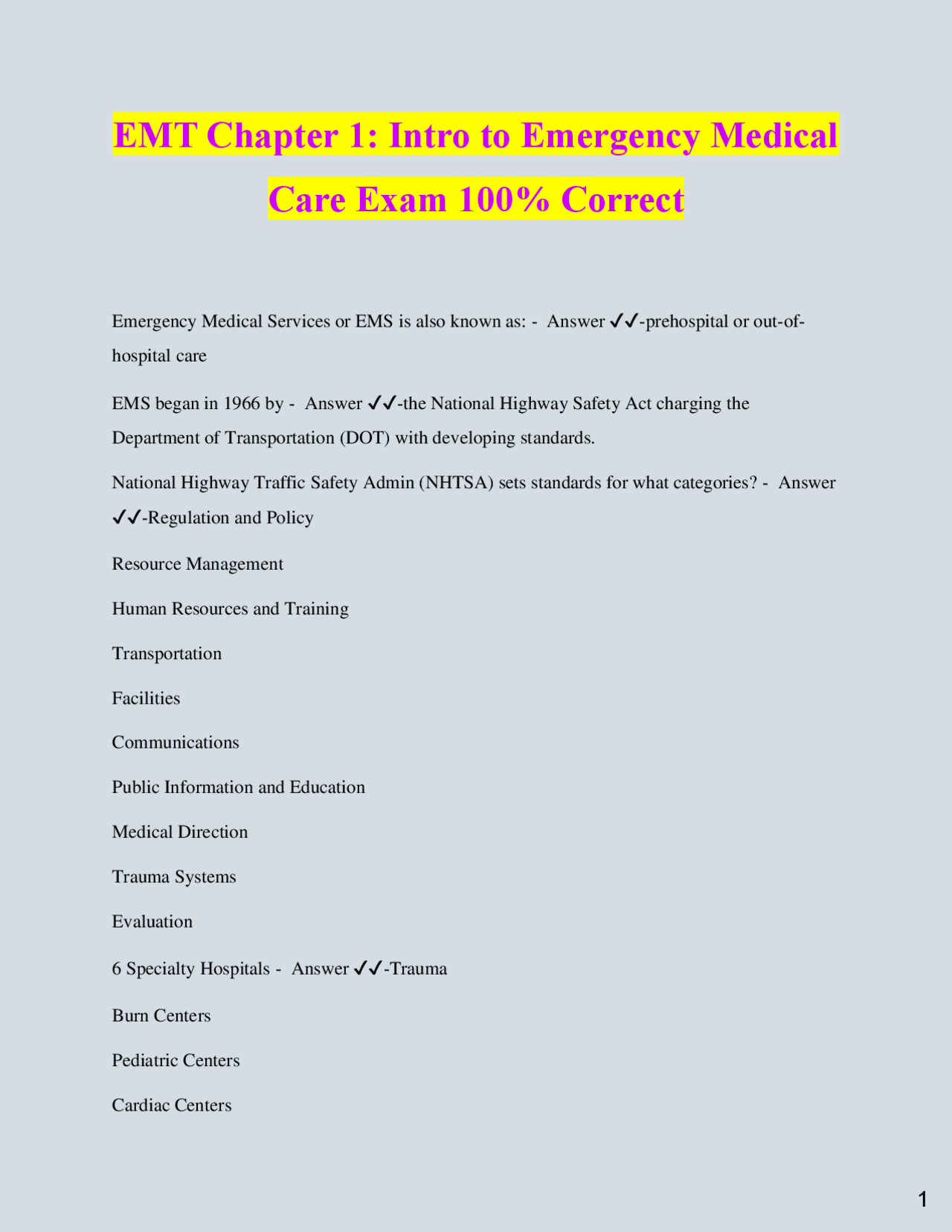 EMT Chapter 1: Intro to Emergency Medical Care Exam 100% Correct ...