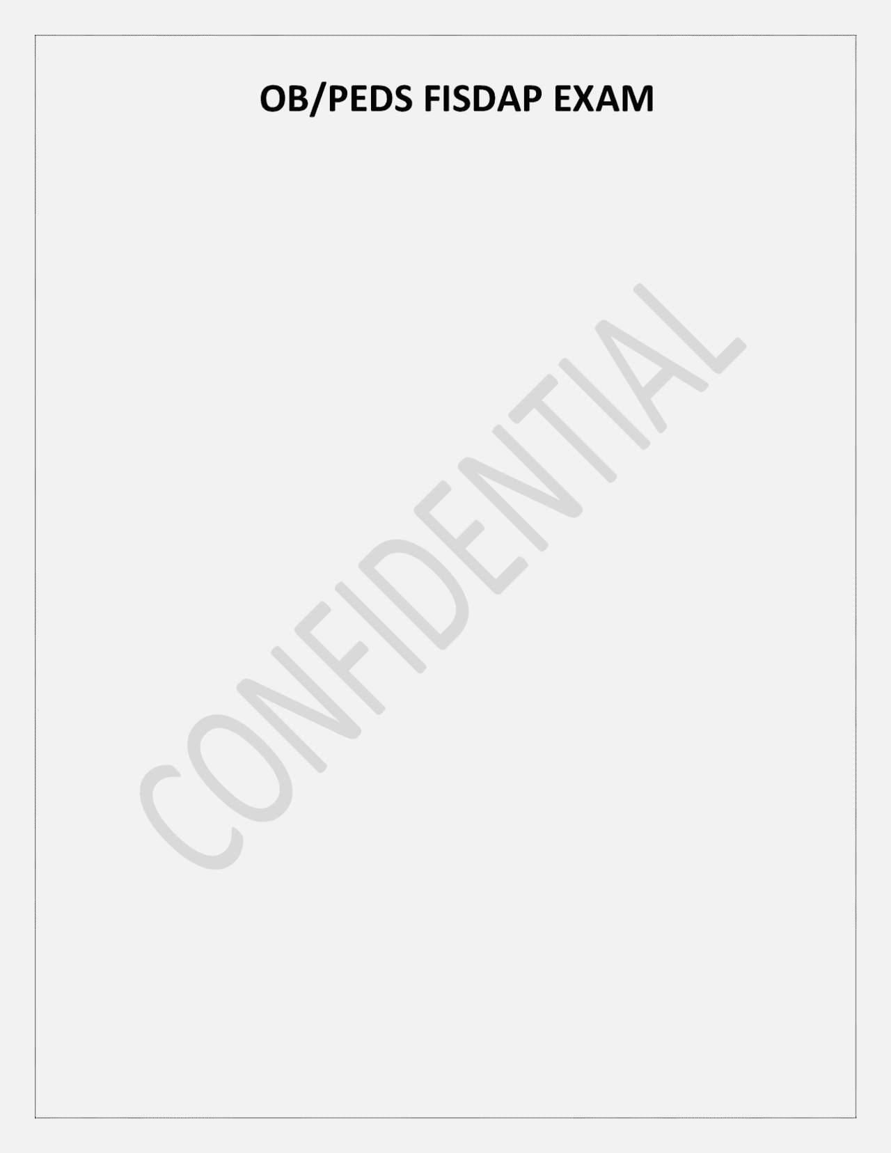 OB_PEDS FISDAP EXAM QUESTIONS AND VERIFIED CORRECT ANSWERS | Exams Nursing | Docsity