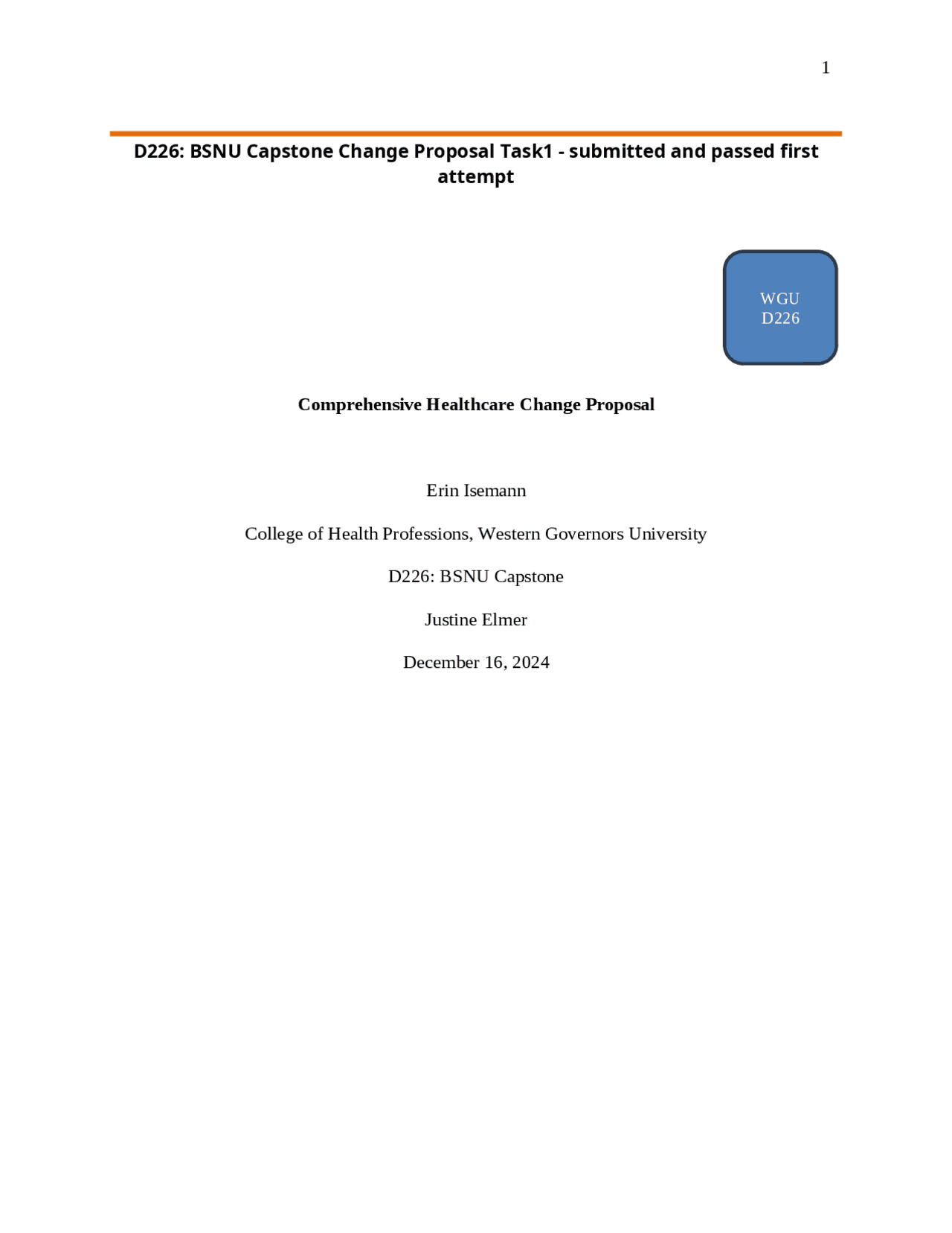 D226: BSNU Capstone Change Proposal Task1 - submitted and passed first ...