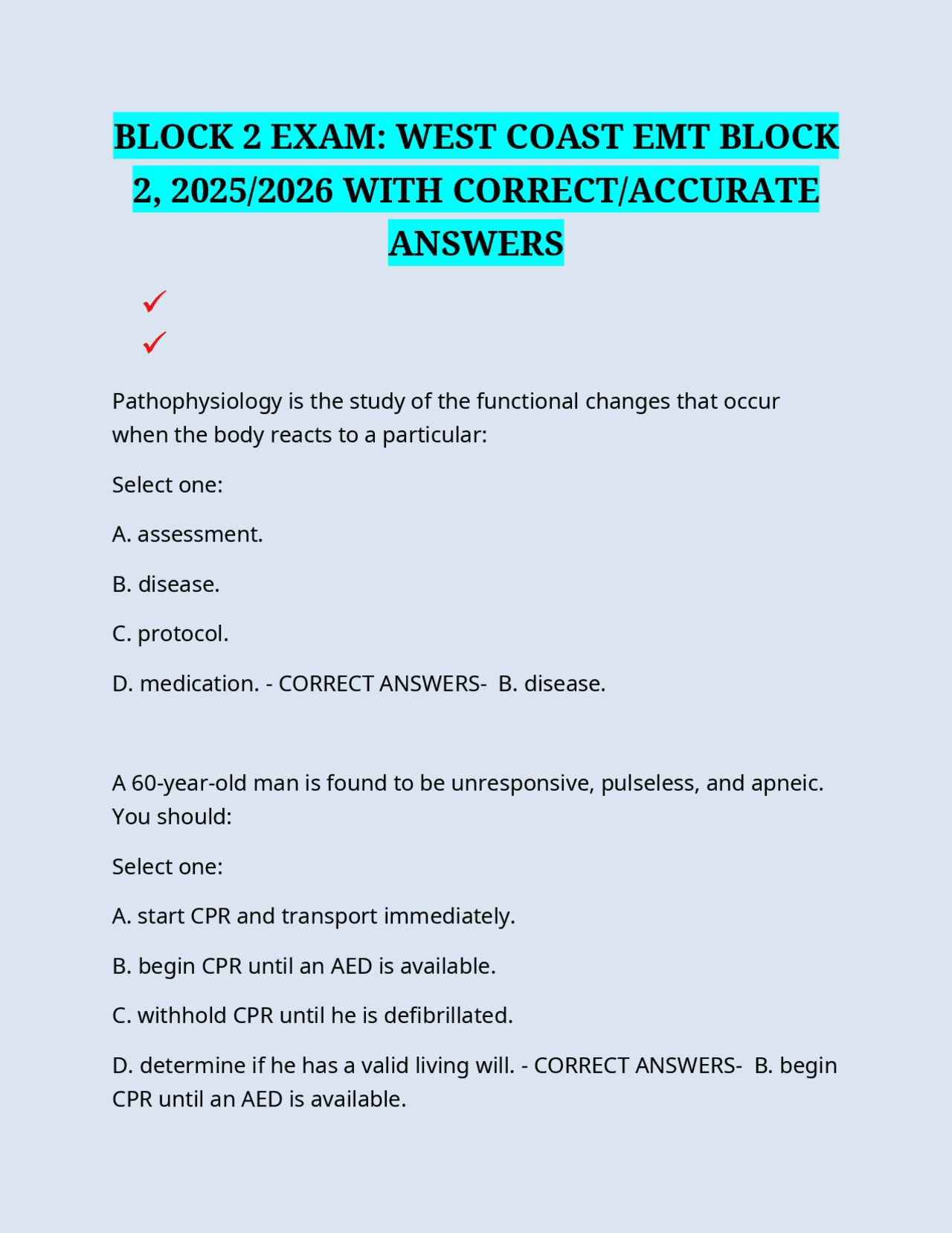 BLOCK 2 EXAM: WEST COAST EMT BLOCK 2, 2025/2026 WITH CORRECT/ACCURATE ...