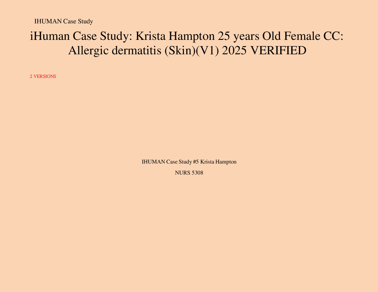 iHuman Case Study: Krista Hampton 25 years Old Female CC: Allergic ...