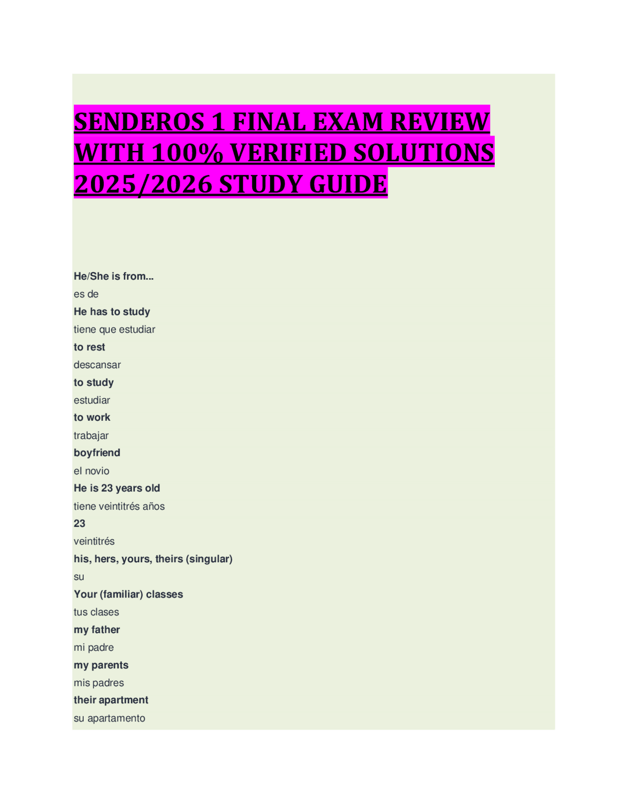 SENDEROS 1 FINAL EXAM REVIEW WITH 100% VERIFIED SOLUTIONS 2025/2026 ...