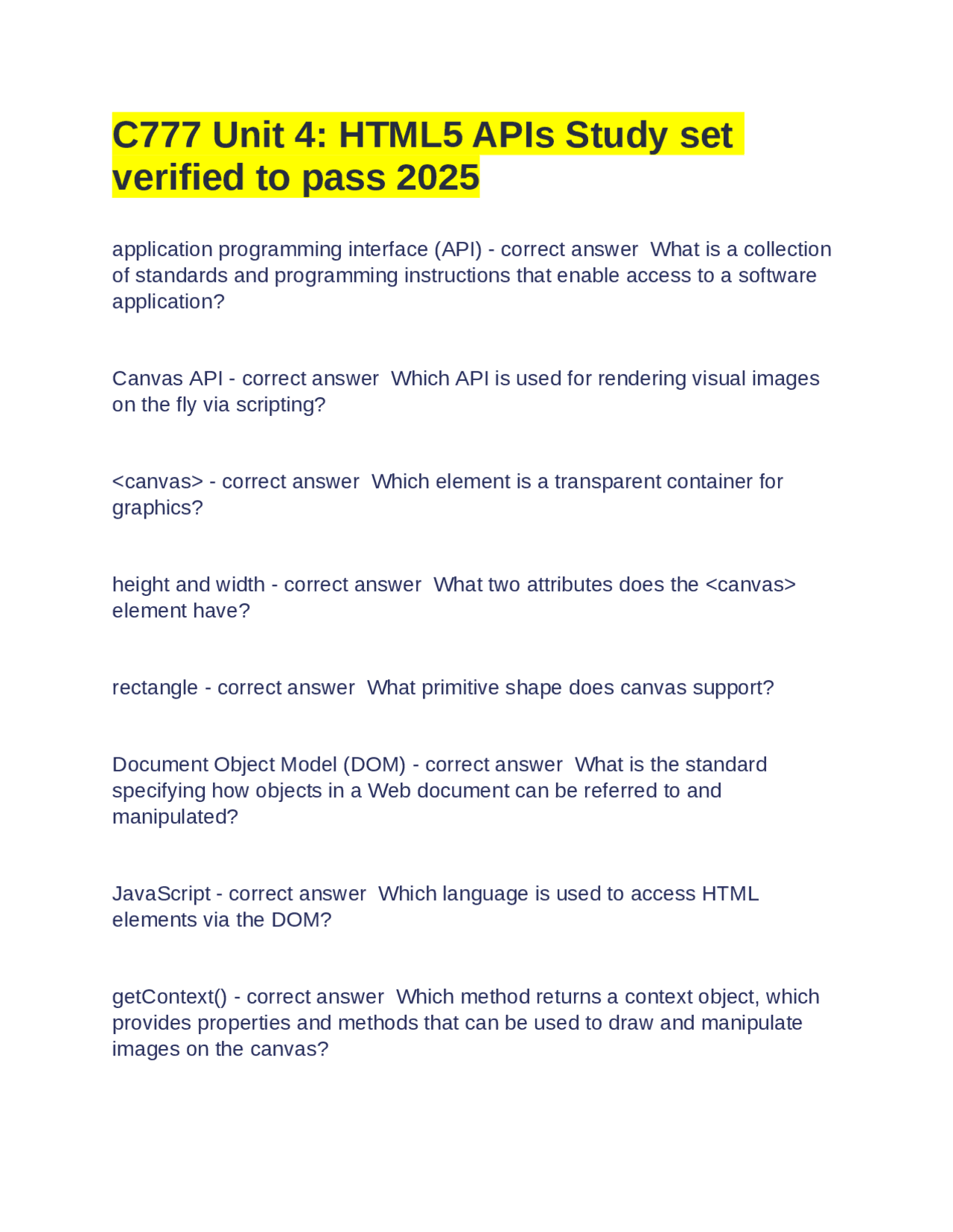 C777 Unit 4: HTML5 APIs Study set verified to pass 2025 | Exams Web Design and Development | Docsity