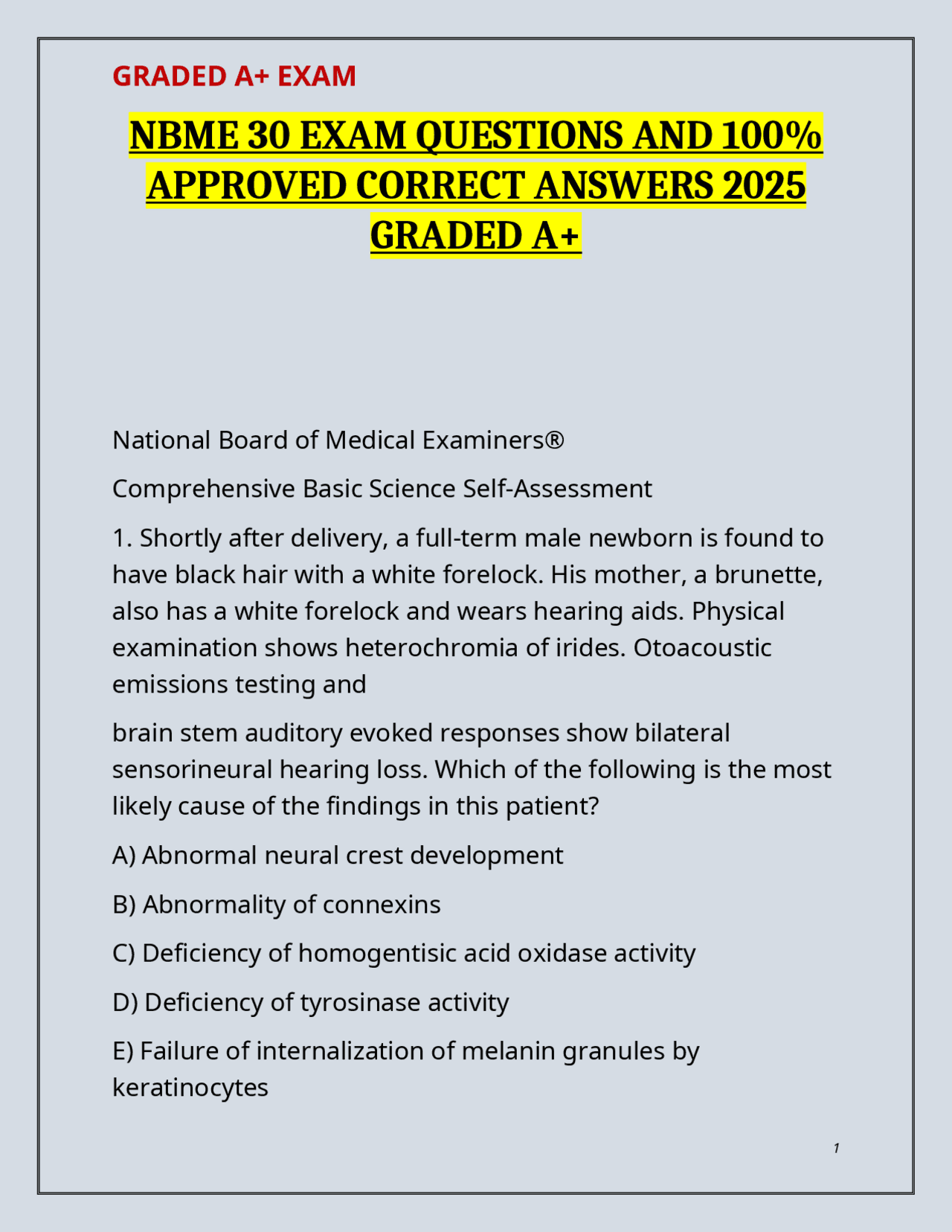 NBME 30 EXAM QUESTIONS AND 100% APPROVED CORRECT ANSWERS 2025 GRADED A+ ...